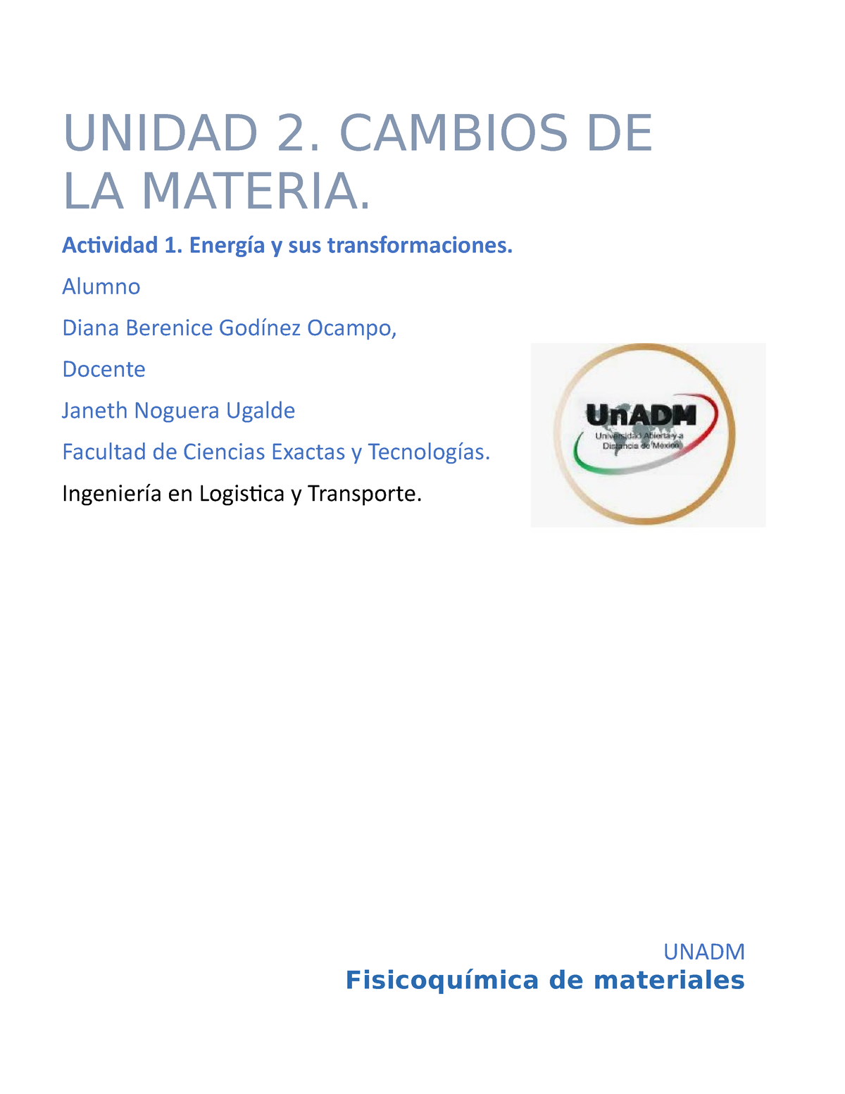 Lfqm U2 A1 Digo Lfqm U2 A2 Digo Quimica U2 Unadm Fisicoquímica De