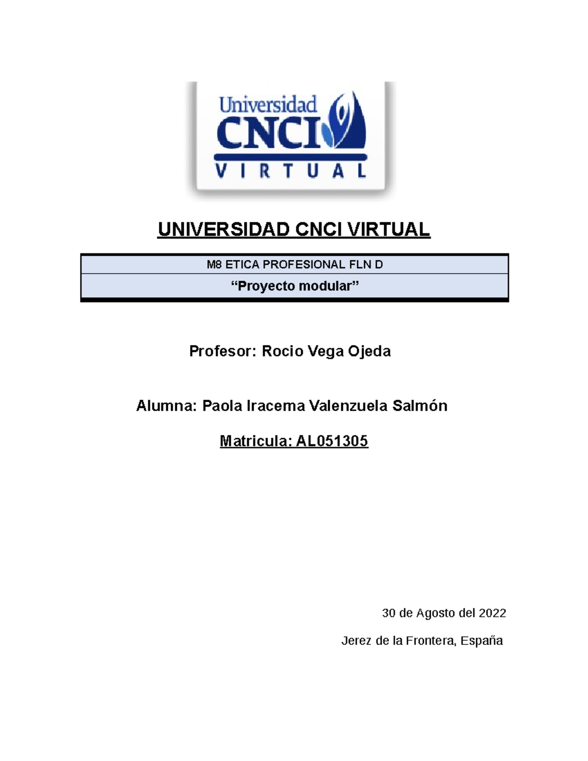 Proyecto Modular Hhnjk Universidad Cnci Virtual M8 Etica