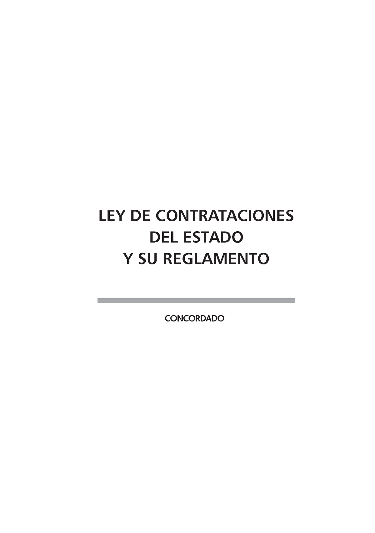 Ley De Contrataciones Del Estado Y Su Re Ley De Contrataciones Del