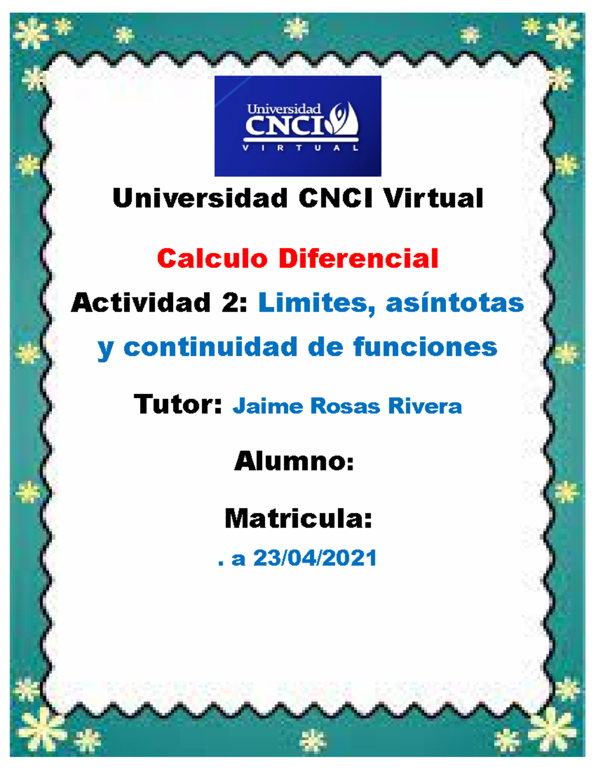 Actividad 2 Limites Universidad Cnci Virtual Calculo Diferencial