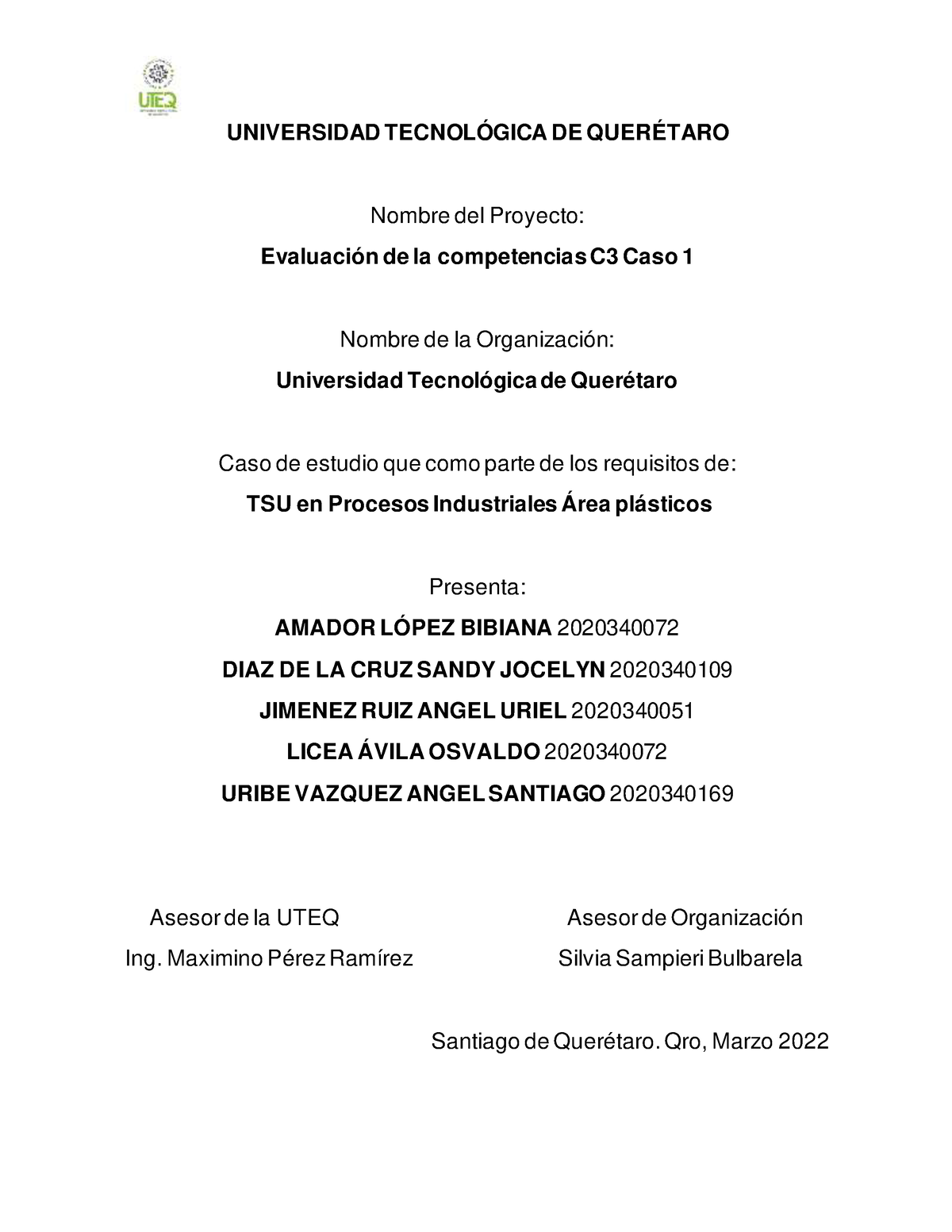 Caso 1 Eee Universidad TecnolÓgica De QuerÉtaro Nombre Del Proyecto