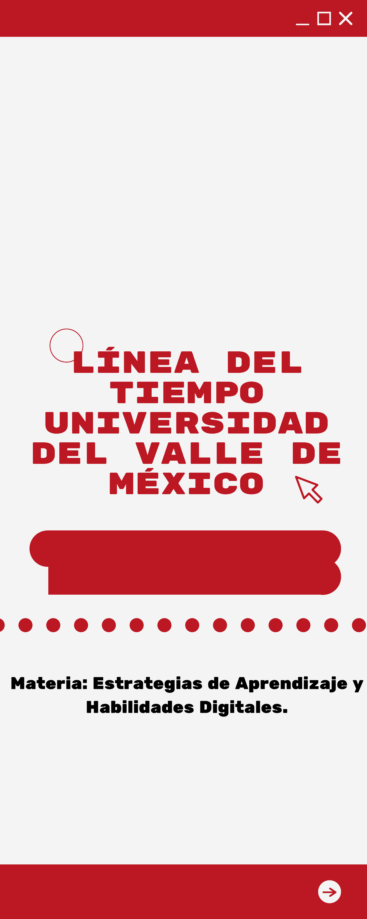 Línea Del Tiempo Uvm LÍnea Del Tiempo Universidad Del Valle De MÉxico