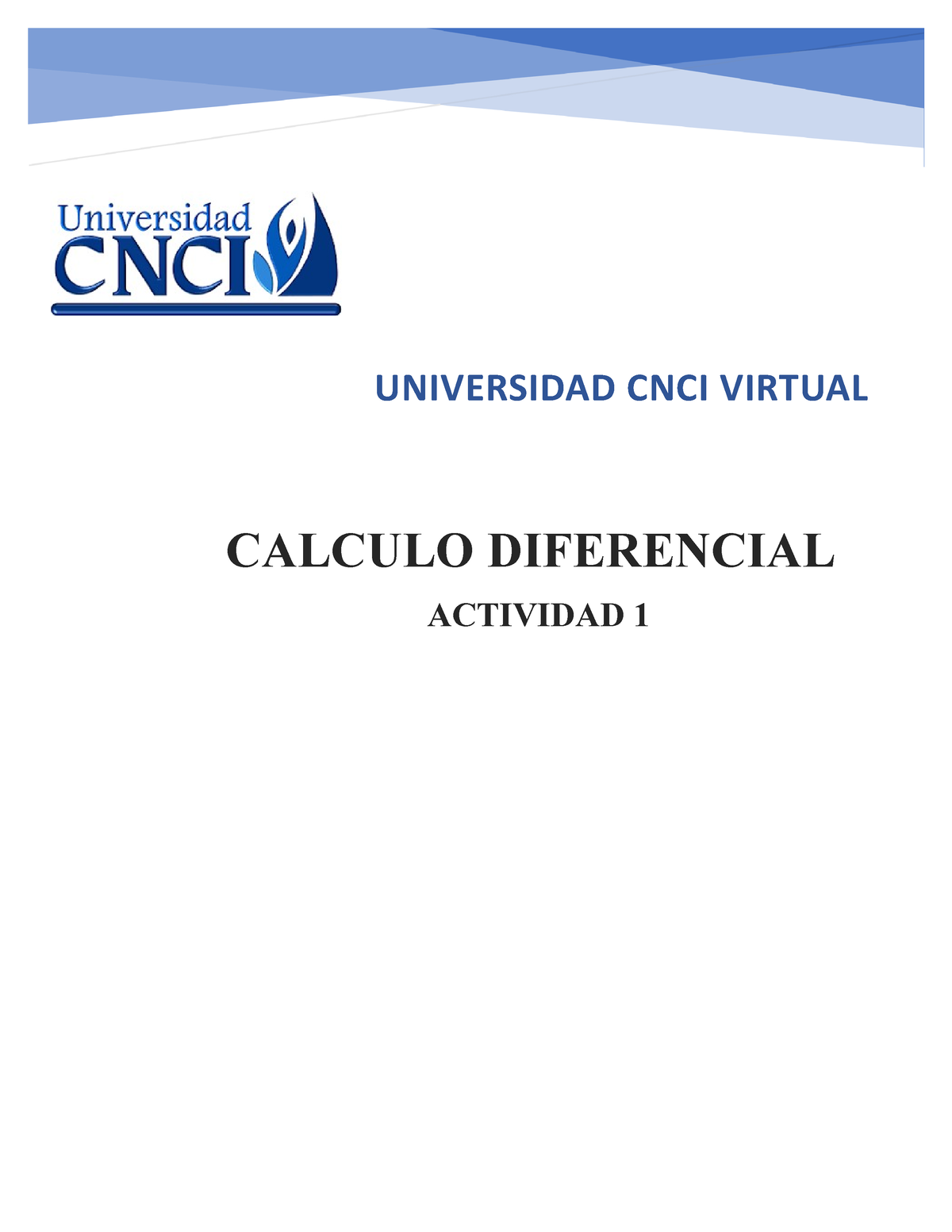 Calculo Act1 Universidad Cnci Virtual Calculo Diferencial Actividad 1