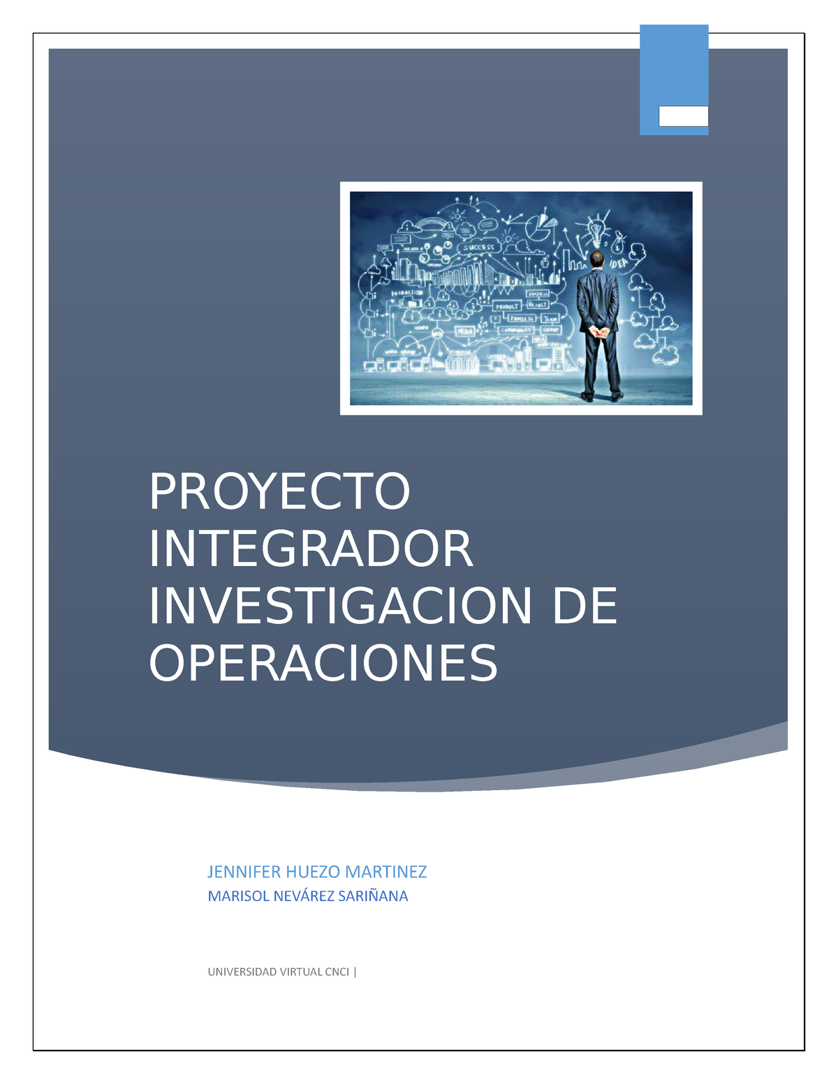 Proyecto Integrador Investigacion De Operaciones Proyecto Integrador