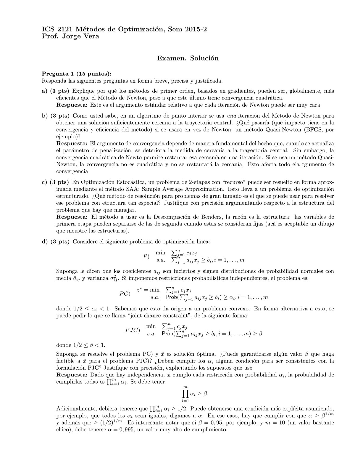 Examen 2015 Preguntas Y Respuestas Ics 2121 M´ Etodos De Optimizaci