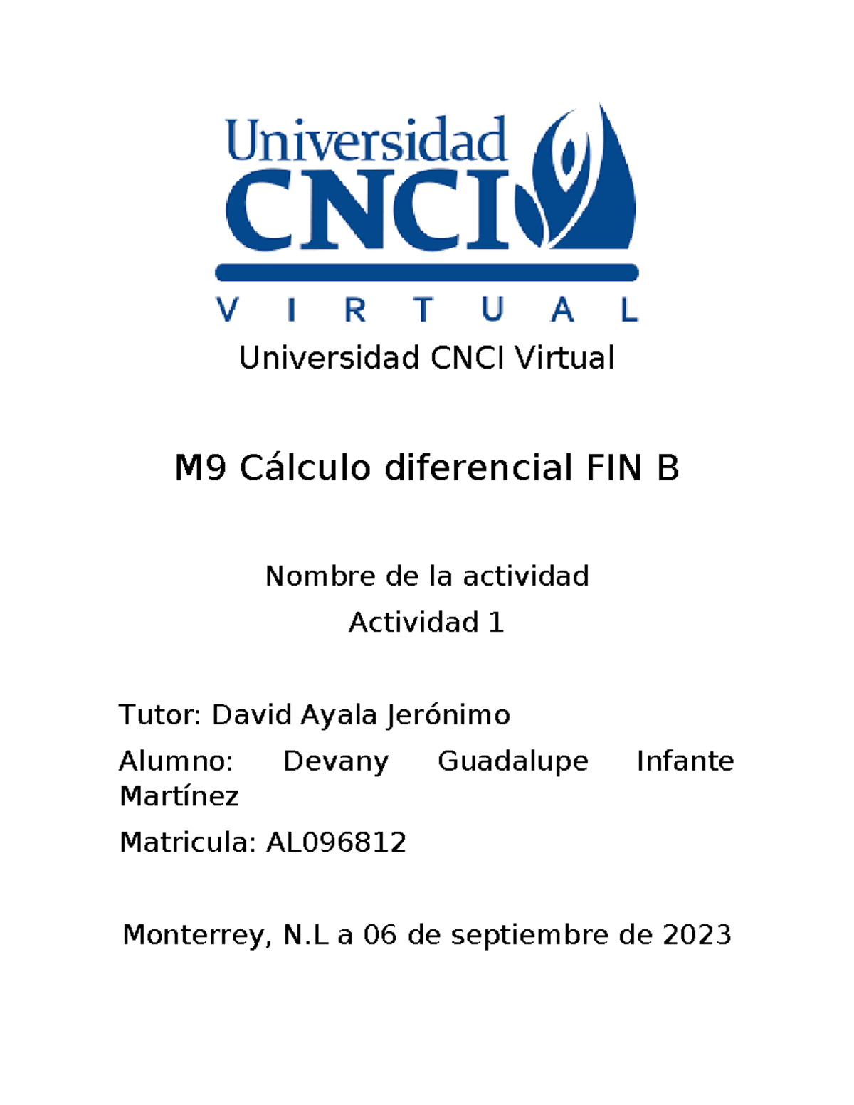 Act 1 Calculo Universidad Cnci Virtual M9 Cálculo Diferencial Fin