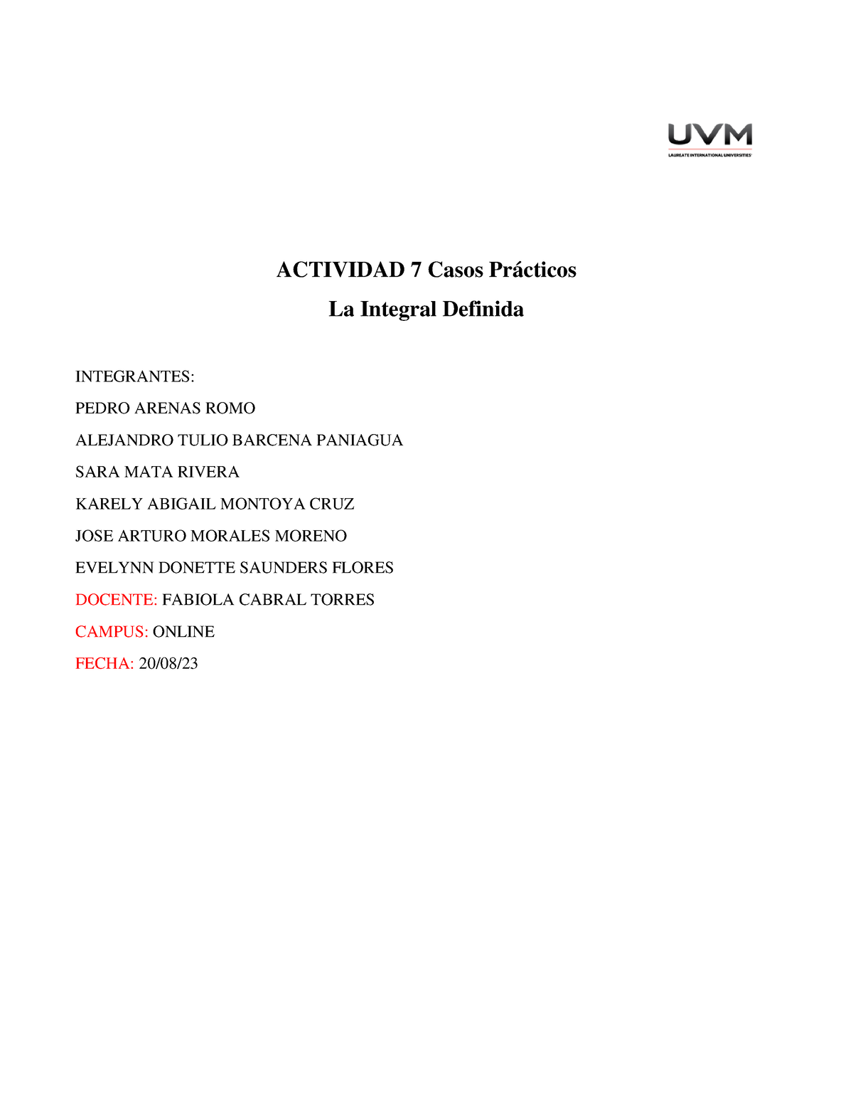 A7 Eq11 Act 7 En Equipo Calculo Uvm En Línea Actividad 7 Casos