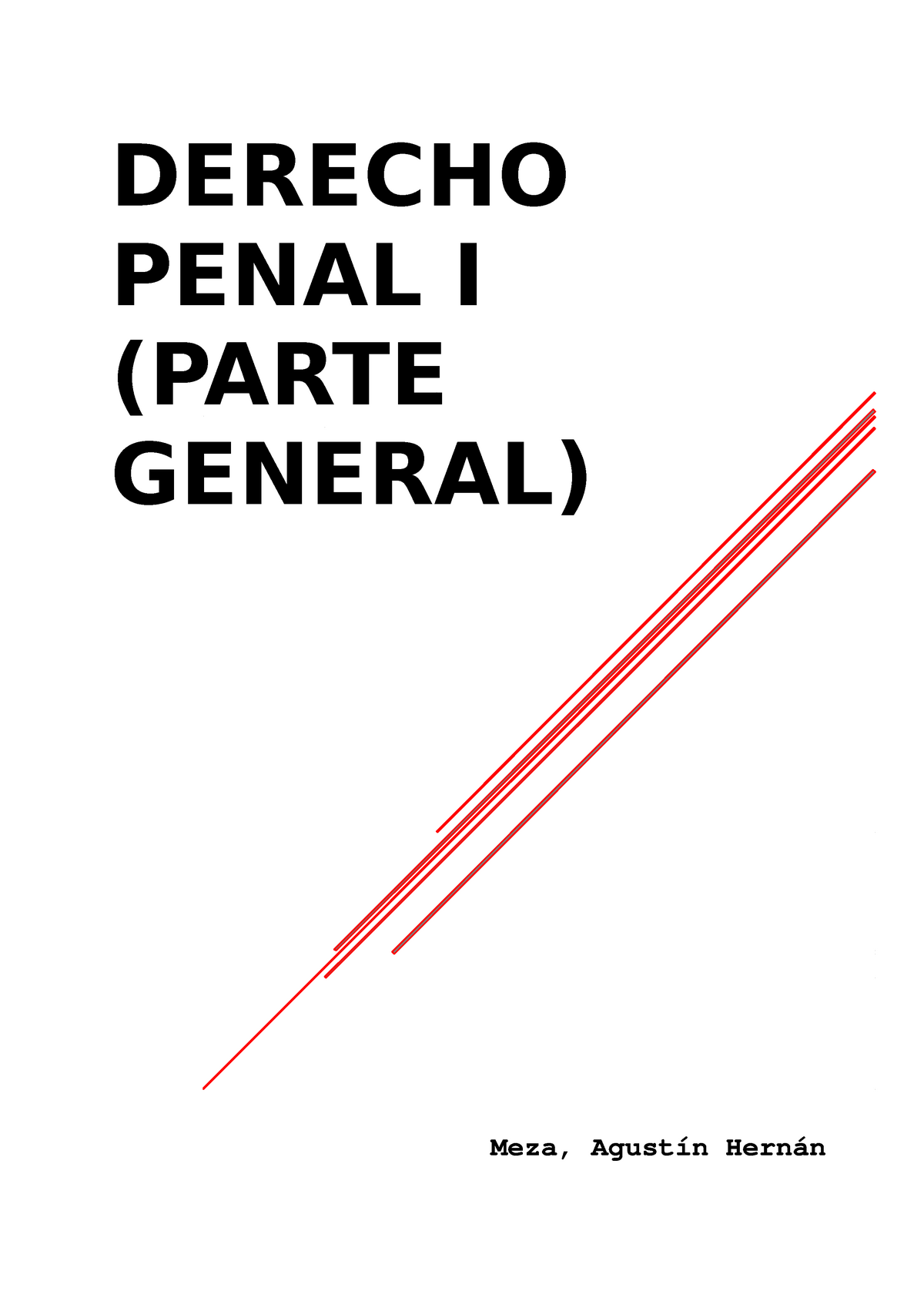 Derecho Penal I Derecho Penal I Parte General Capitulo 1 Derecho