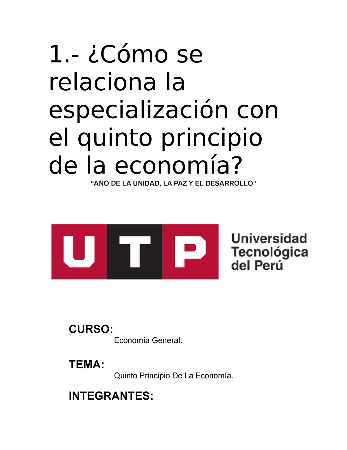 Quinto Principio De La Economia 1 ¿cómo Se Relaciona La