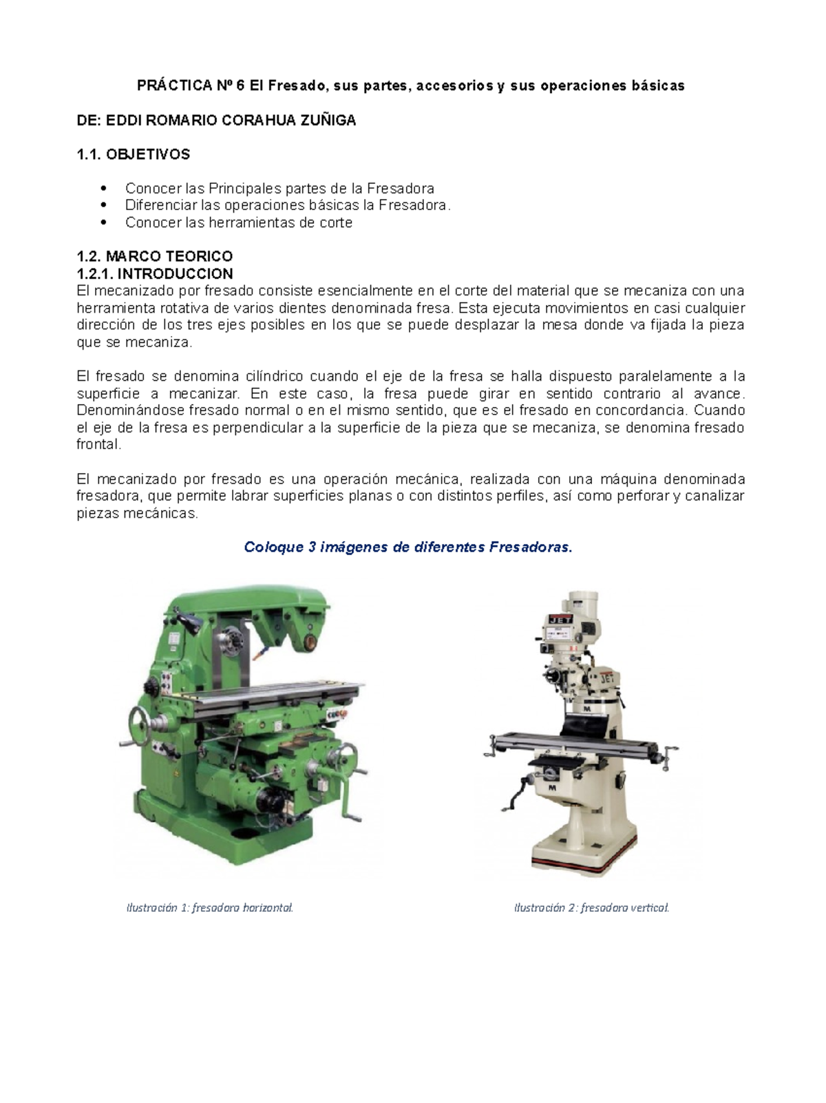 Proceso En Una Fresadora PrÁctica Nº 6 El Fresado Sus Partes