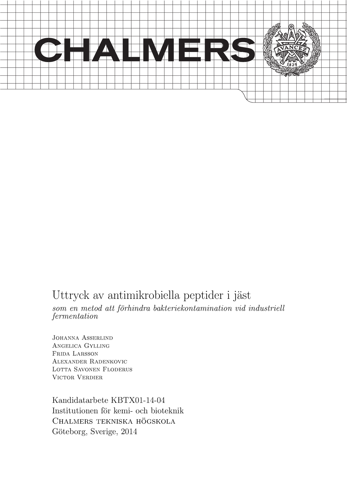 Examensarbete Inom Bioteknik Uttryck Av Antimikrobiella Peptider I J