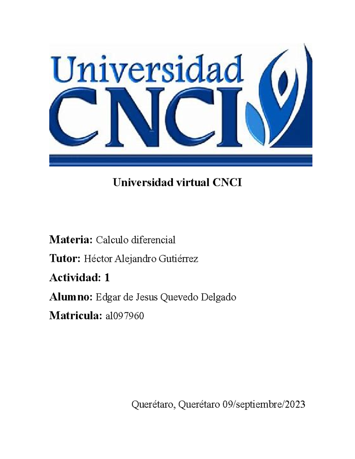 Actividad 1 Calculo Diferencial 3 Universidad Virtual Cnci Materia