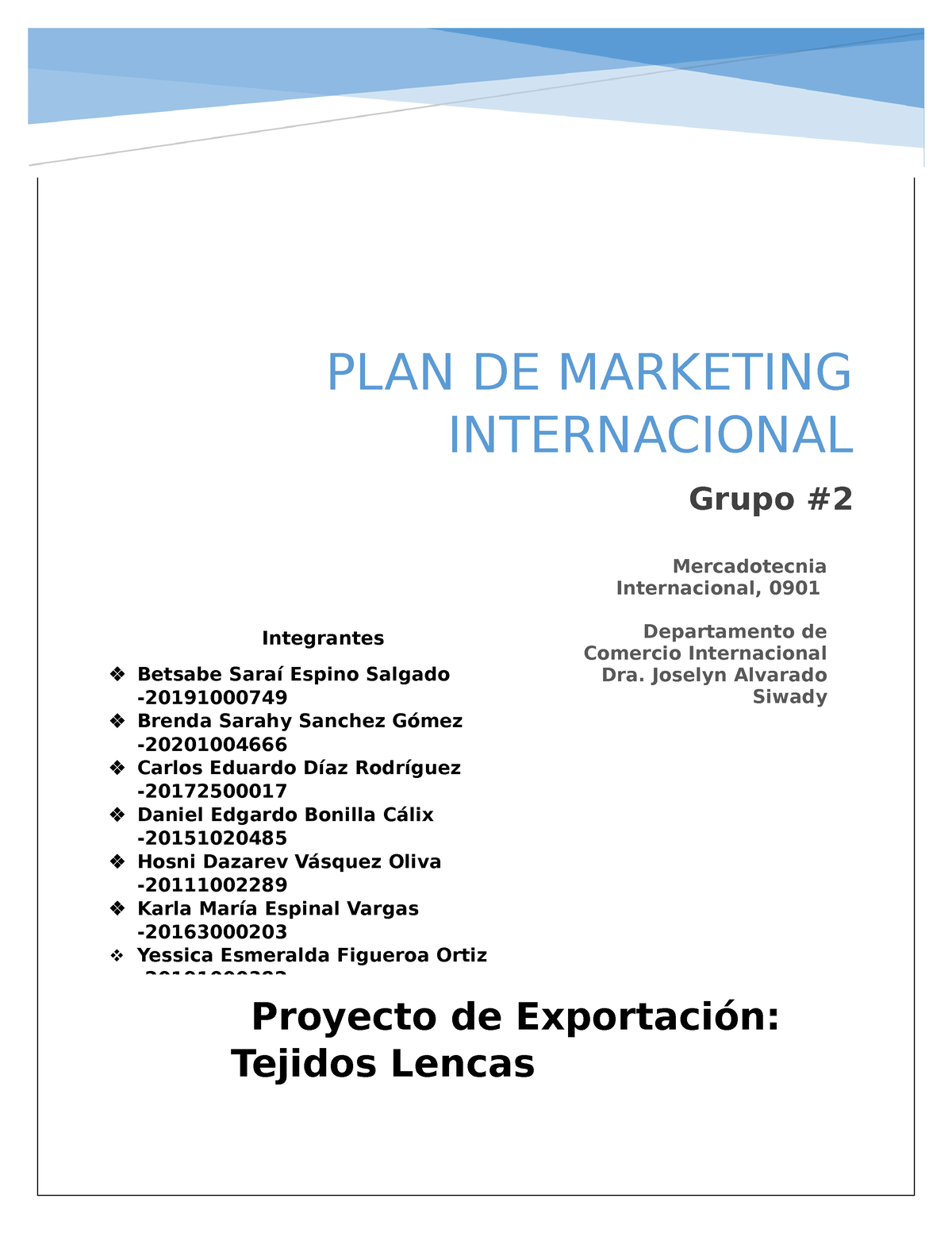 Proyecto Final Mercadotecnia Internacional Camisas Lenca Plan De