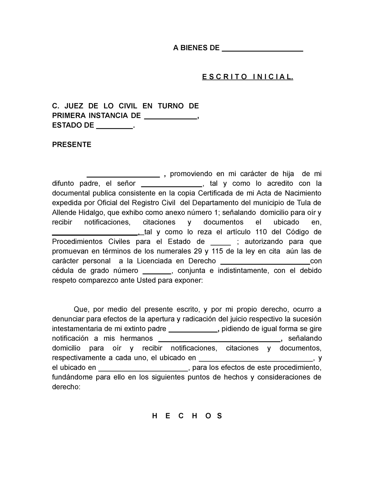 Escrito Inicial De Juicio Sucesorio Intestamentario A Bienes De