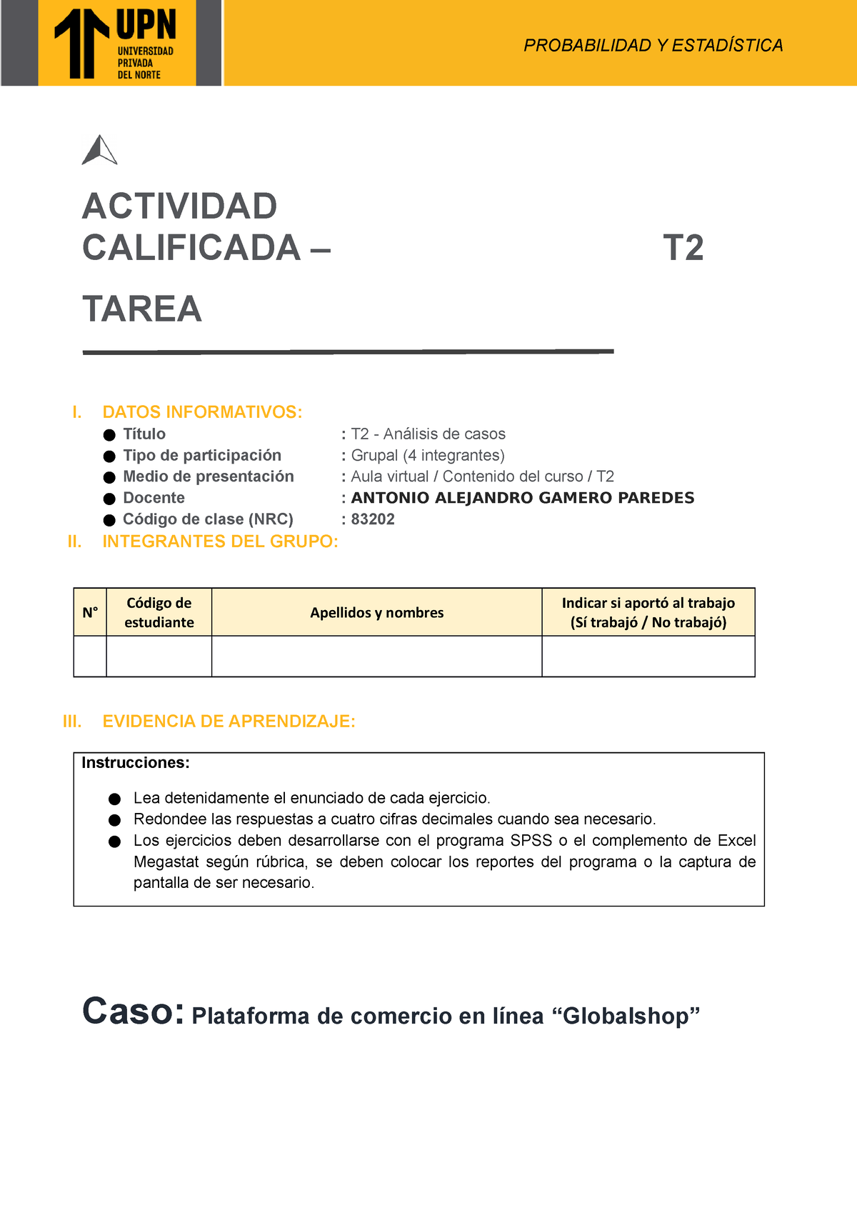 Stat T2 Probabilidad Y Estadistica Actividad Calificada T Tarea I