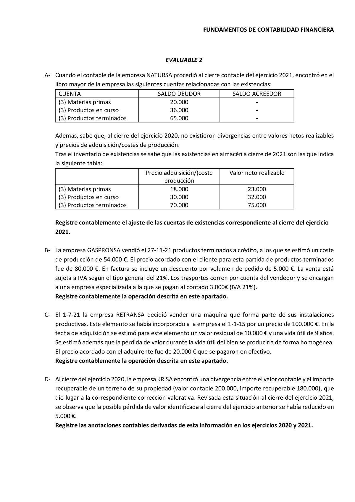 Evaluable 2 Examen Fundamentos De Contabilidad Financiera Evaluable