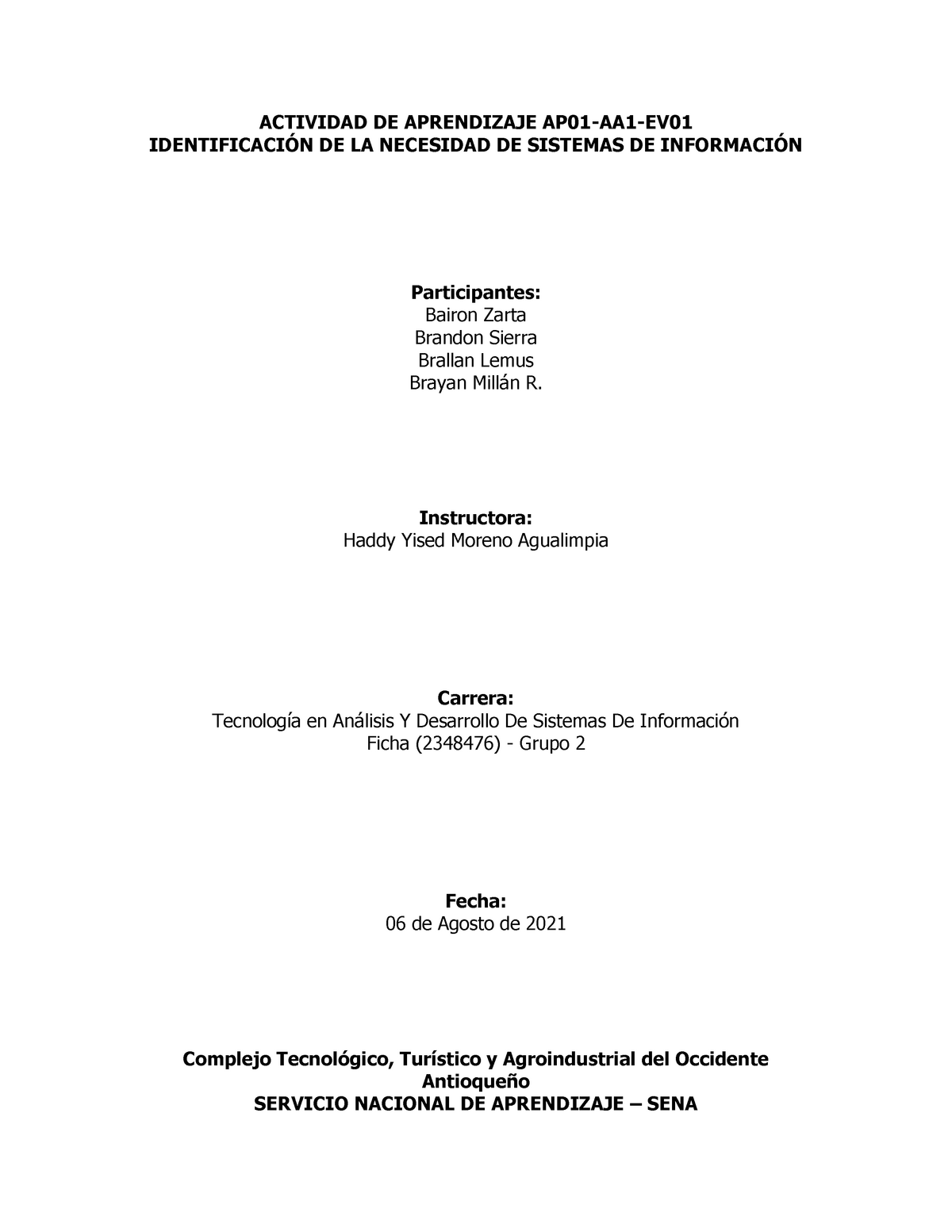 Ap01 Aa1 Ev02 Estructuracion Proyecto Respuestas Grupo 2 Actividad