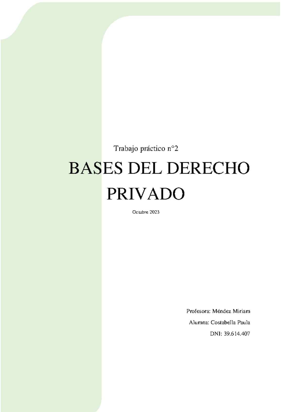 Tp 2 Base Del Derecho Privado Trabajo Práctico N° 2 Bases Del