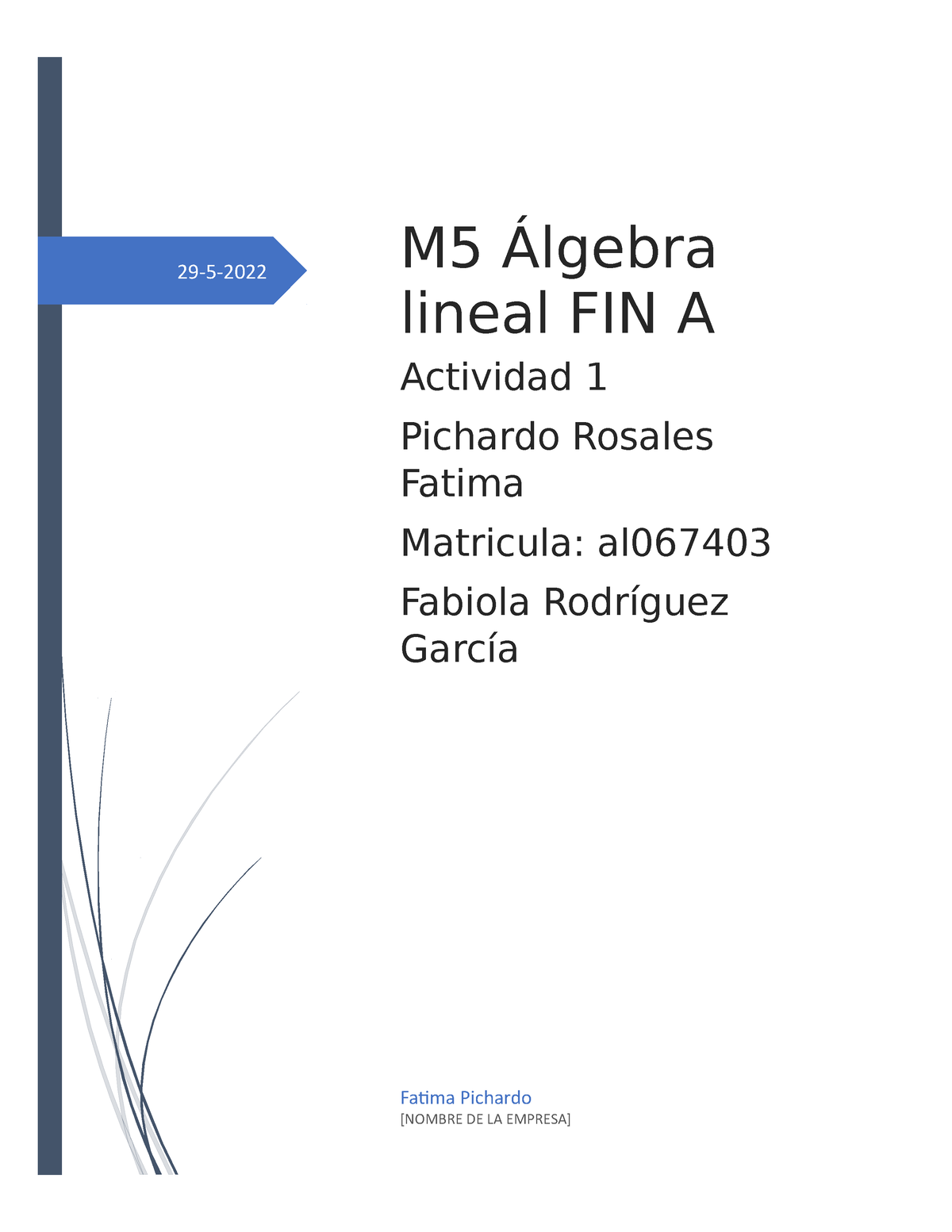 Algebra Lineal Actividad 1 29 5 Fatima Pichardo Nombre De