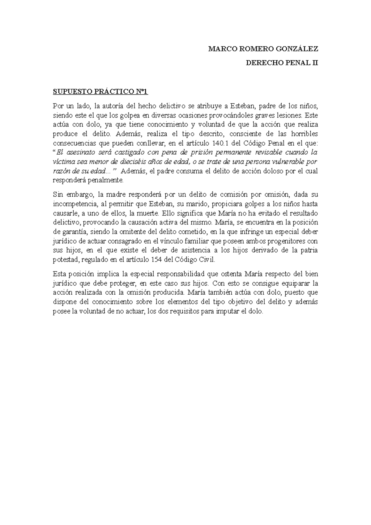 Resolución Supuesto Práctico 1 Marco Romero GonzÁlez Derecho Penal Ii