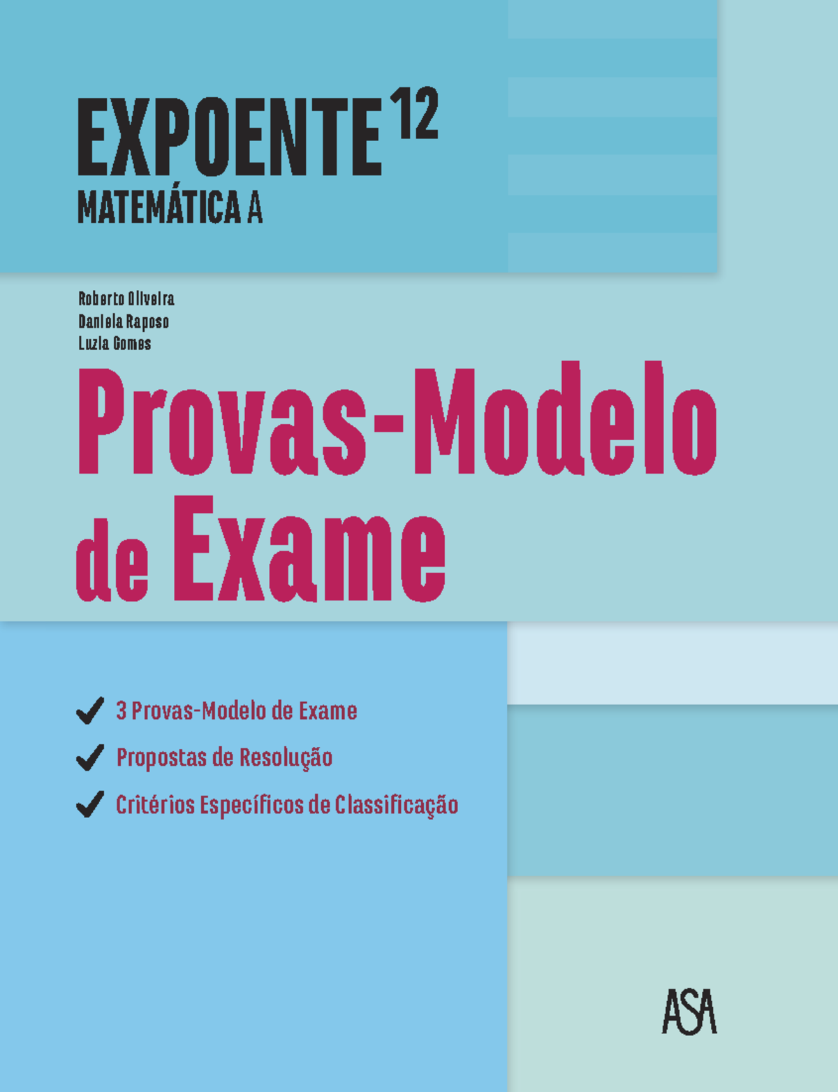 Provas Modelo De Exame º Ano Acompanhadas Das Respetivas Propostas