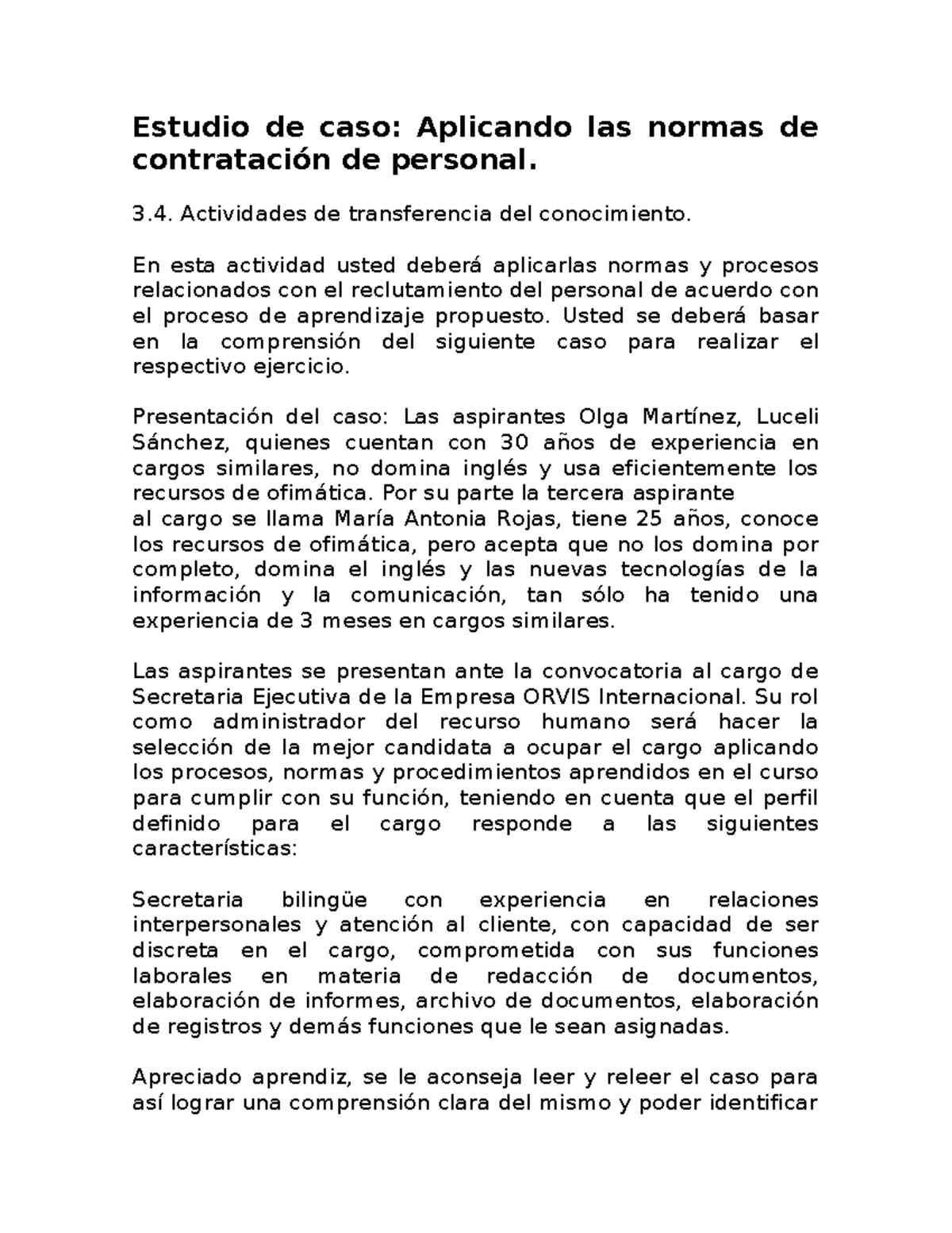 Estudio De Caso 2 Aplicando Las Normas De Contratación De Personal 3