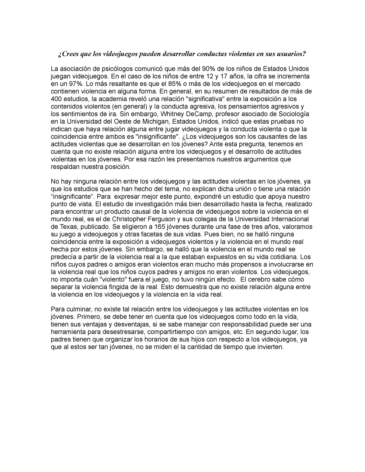 Texto Argumentativo Tema Los Videojuegos Generan Conductas Violentas