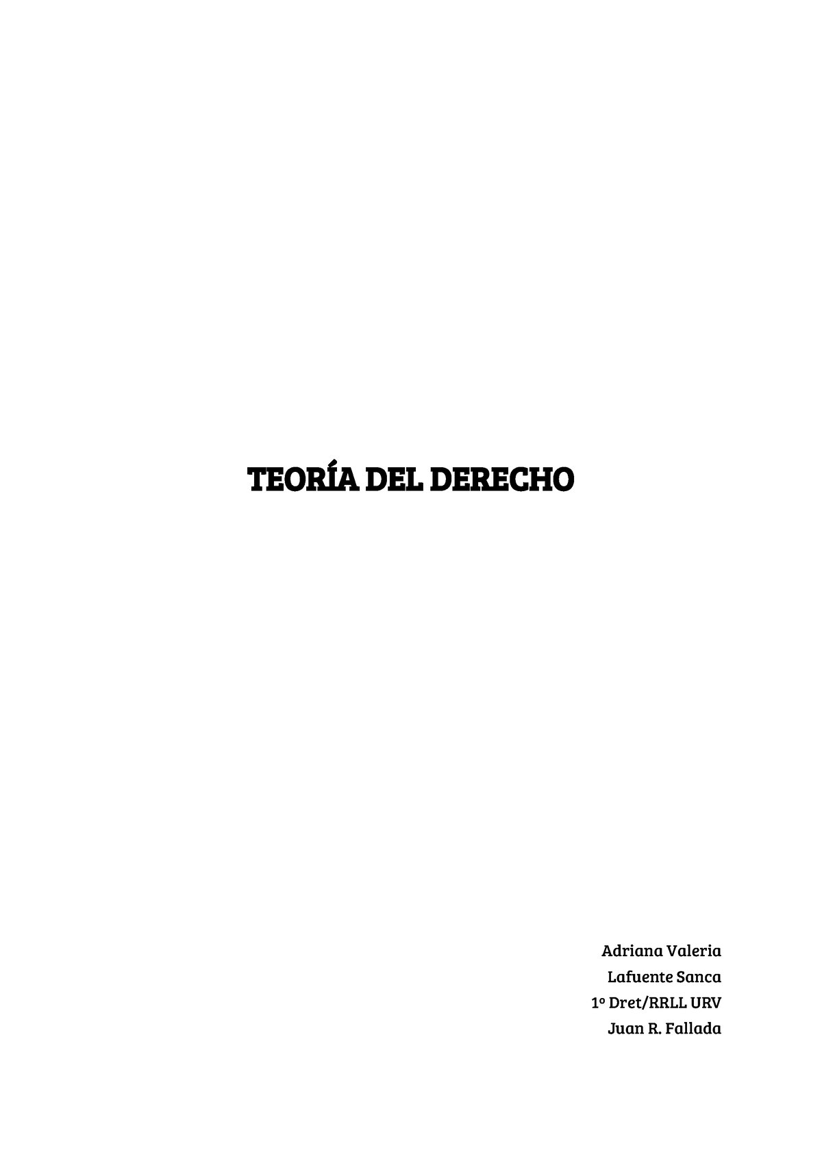 Teoría Del Derecho Resumen De Todos Los Temas Más Todas Las Practicas