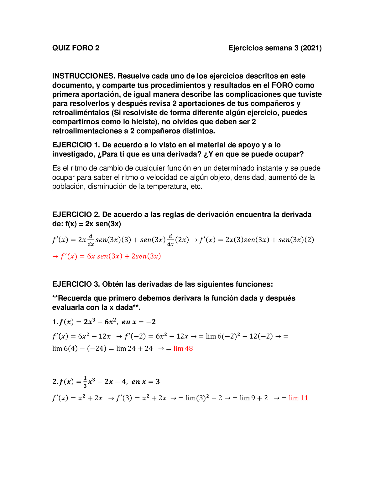 Cálculo Diferencial Foro 2 Quiz Foro 2 Ejercicios Semana 3 2021