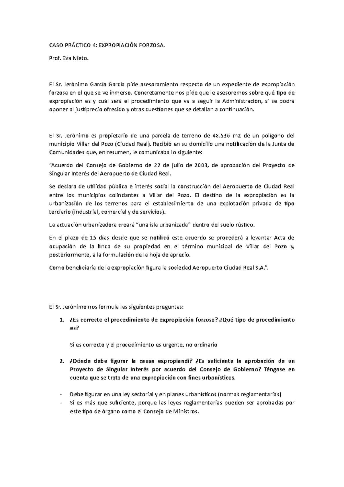 Caso PrÁctico Expropiacion Forzosa Caso PrÁctico 4 ExpropiaciÓn