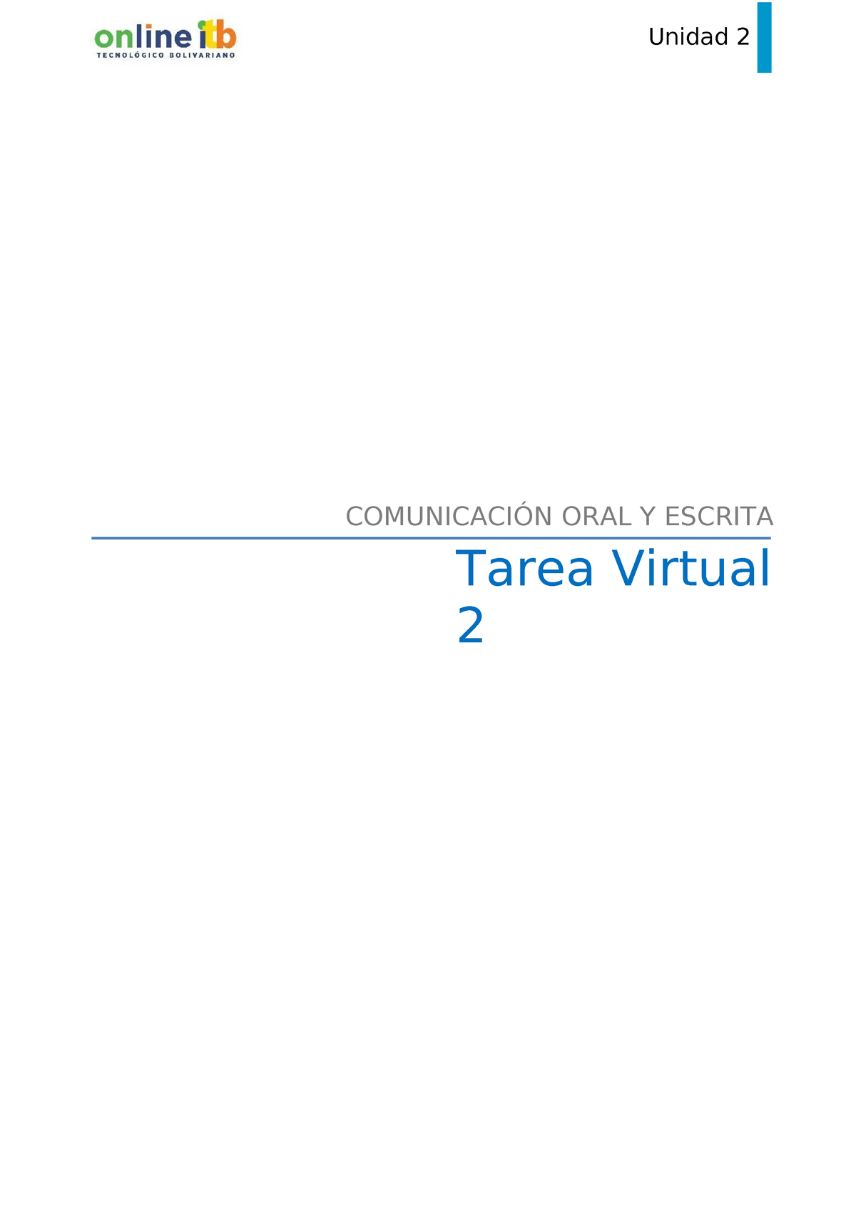 Orientaciones Para La Tarea Virtual 2 Xiomara Astudillo ComunicaciÓn