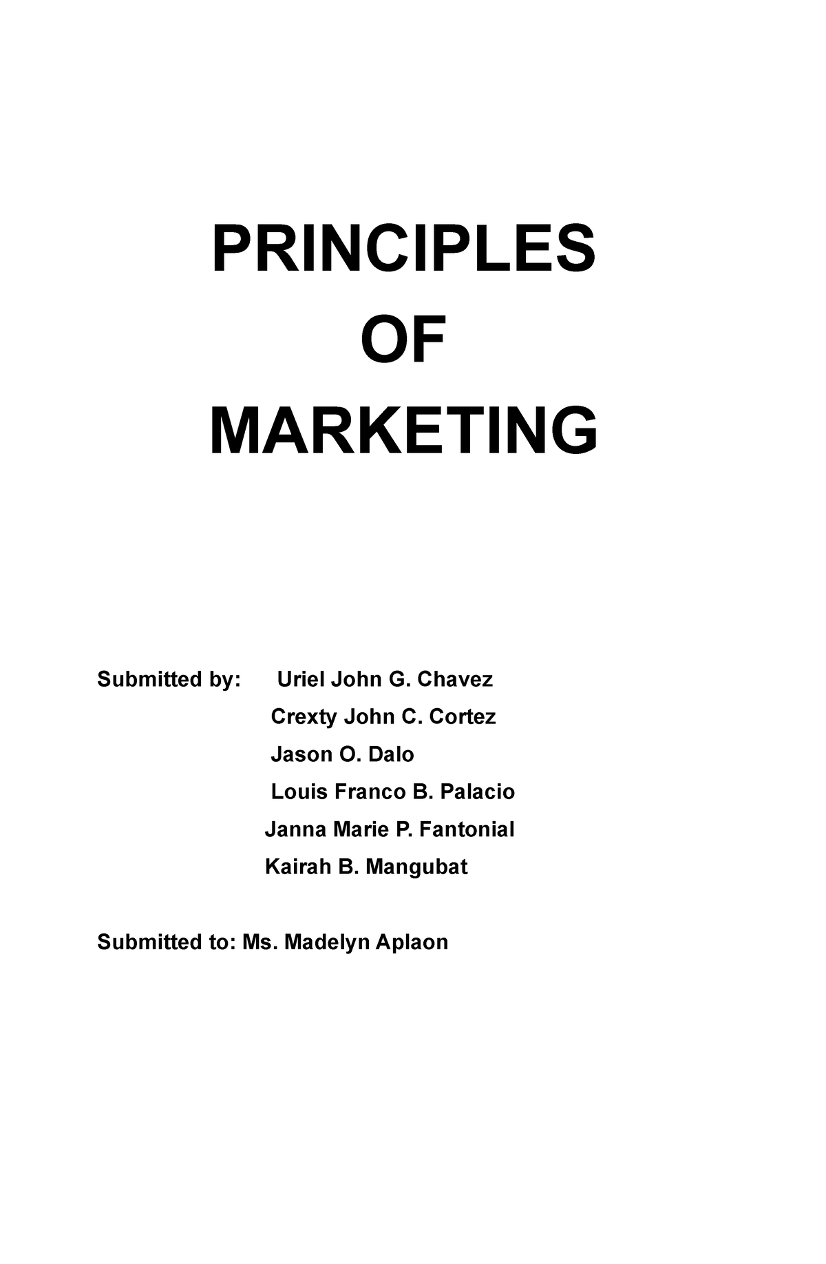 Principles Of Marketing 12 Principles Of Marketing Submitted By