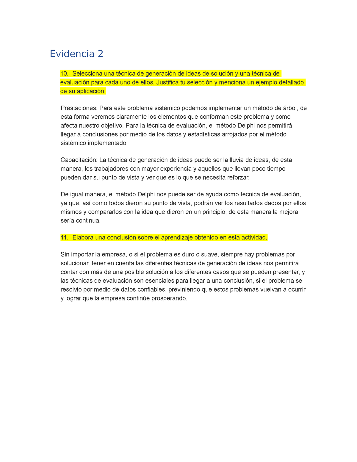 Evidencia 2 Pensamiento Sistémico Evidencia 2 10 Selecciona Una