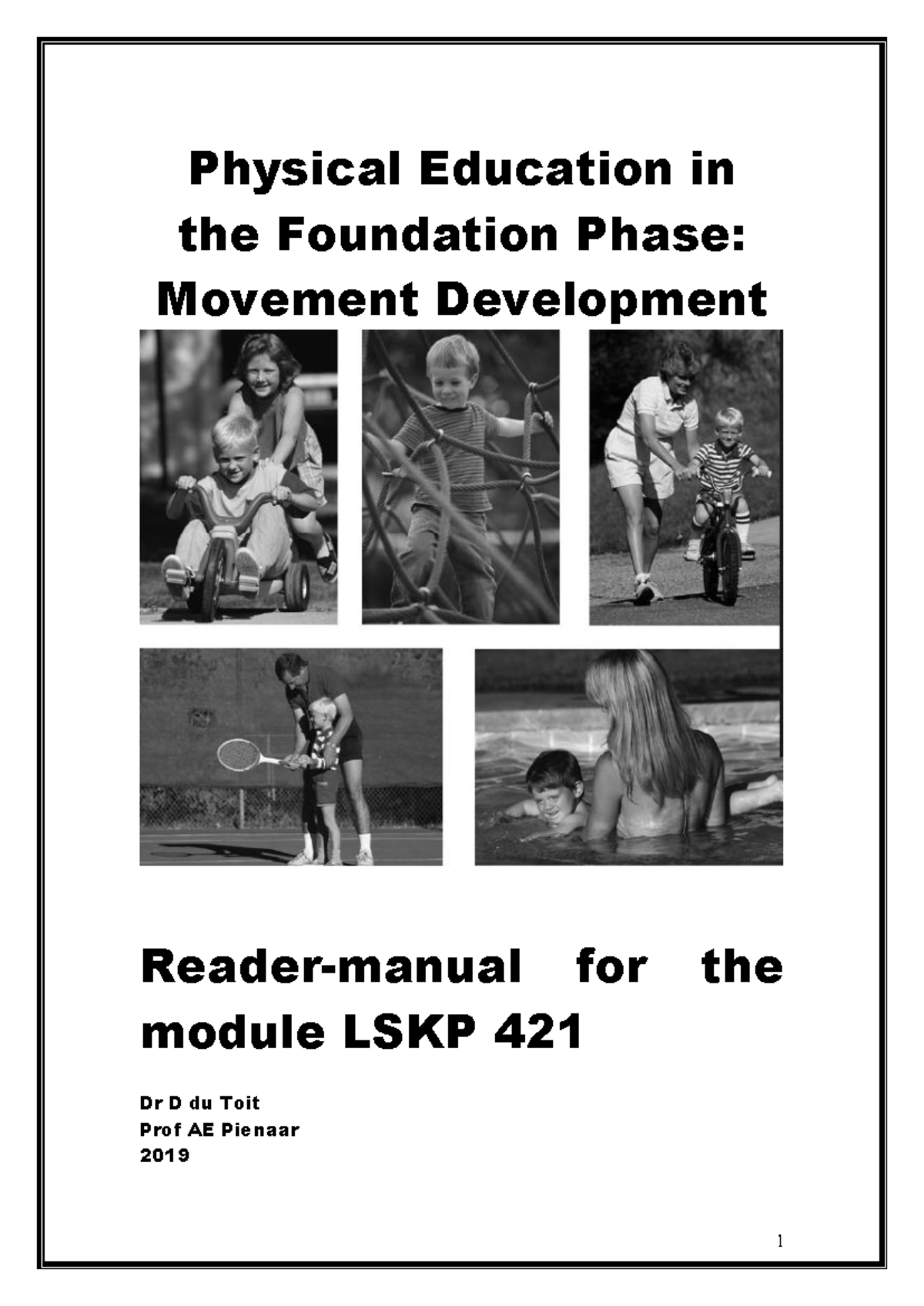 Lskp 421 Reader Of Manual 2024 1 Physical Education In The Foundation