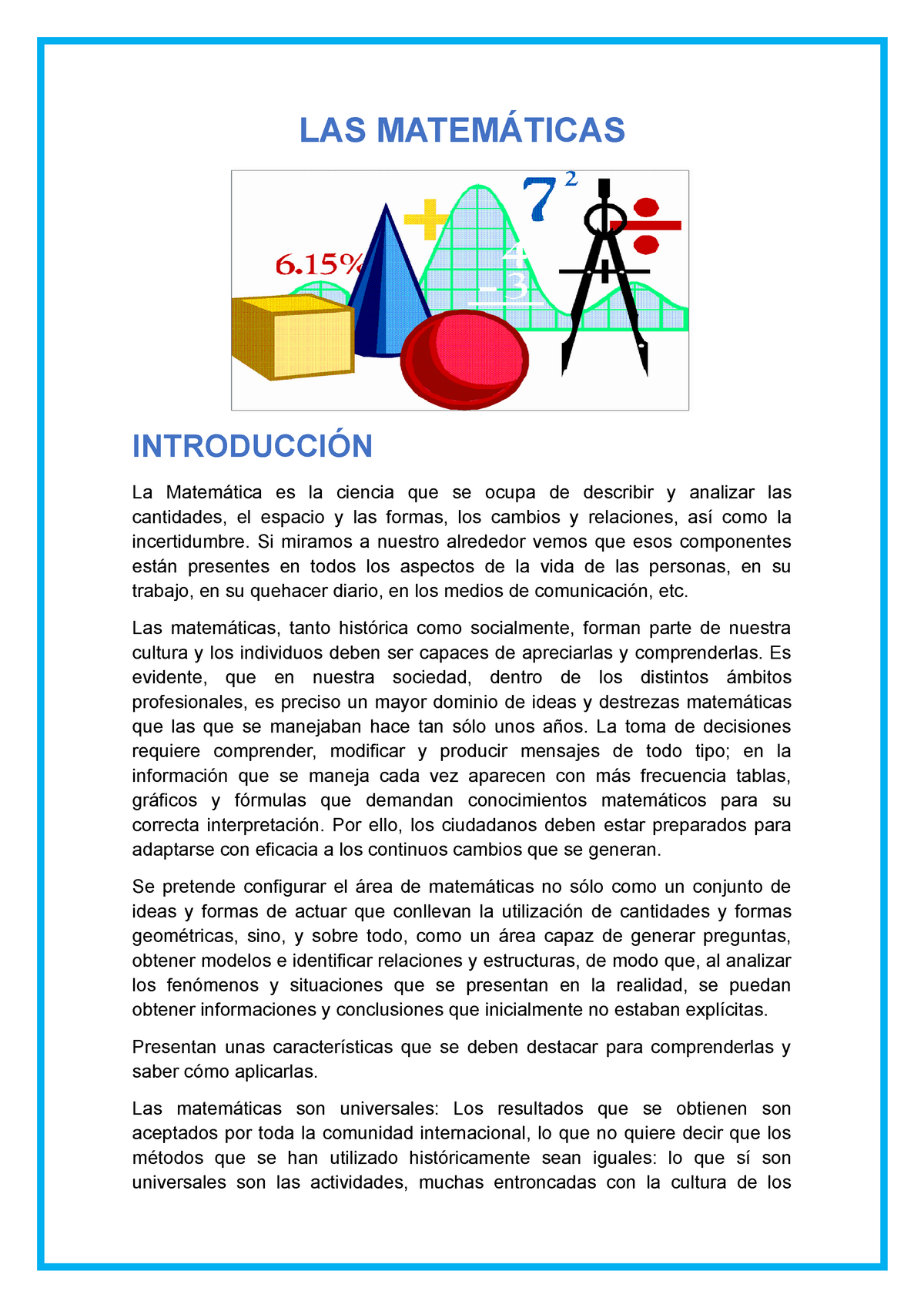 Las Matemáticas Las MatemÁticas IntroducciÓn La Matemática Es La