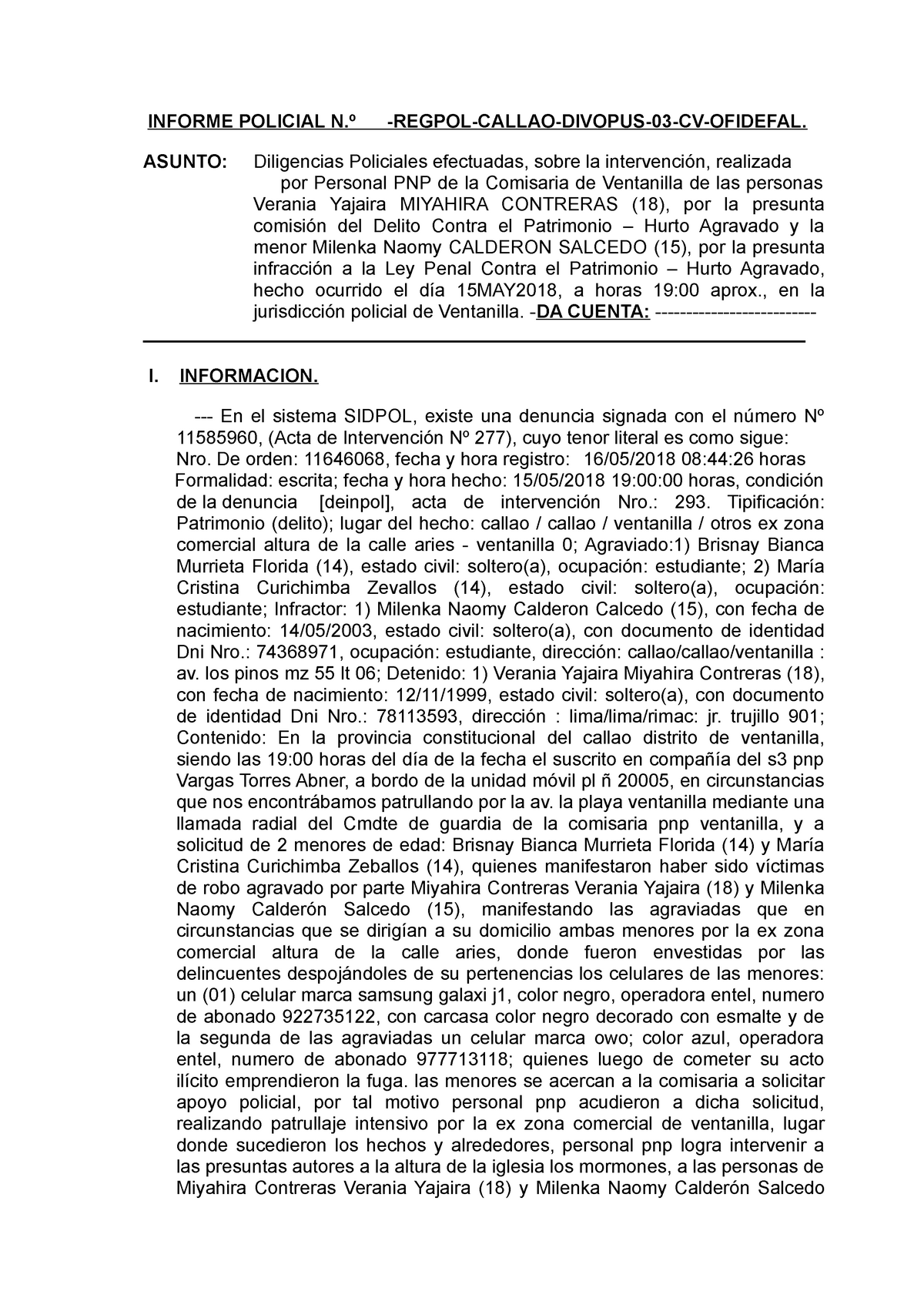 Informe Robo Agravado 01dic2018 Informe Policial Nº Regpol Callao