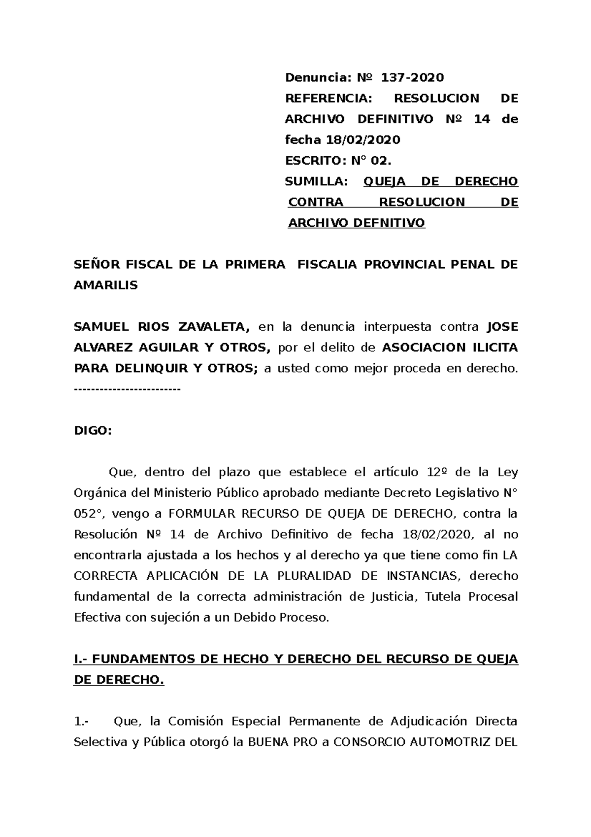 Recurso De Queja De Derecho Denuncia Nº 137 Referencia Resolucion