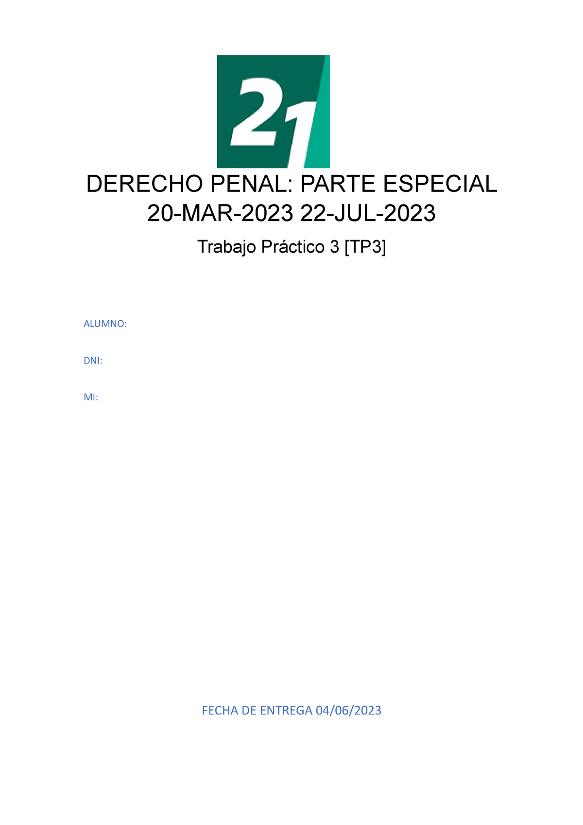 1 Trabajo Práctico 3 Tp3 Derecho Penal Parte Especial 20 Mar 2023