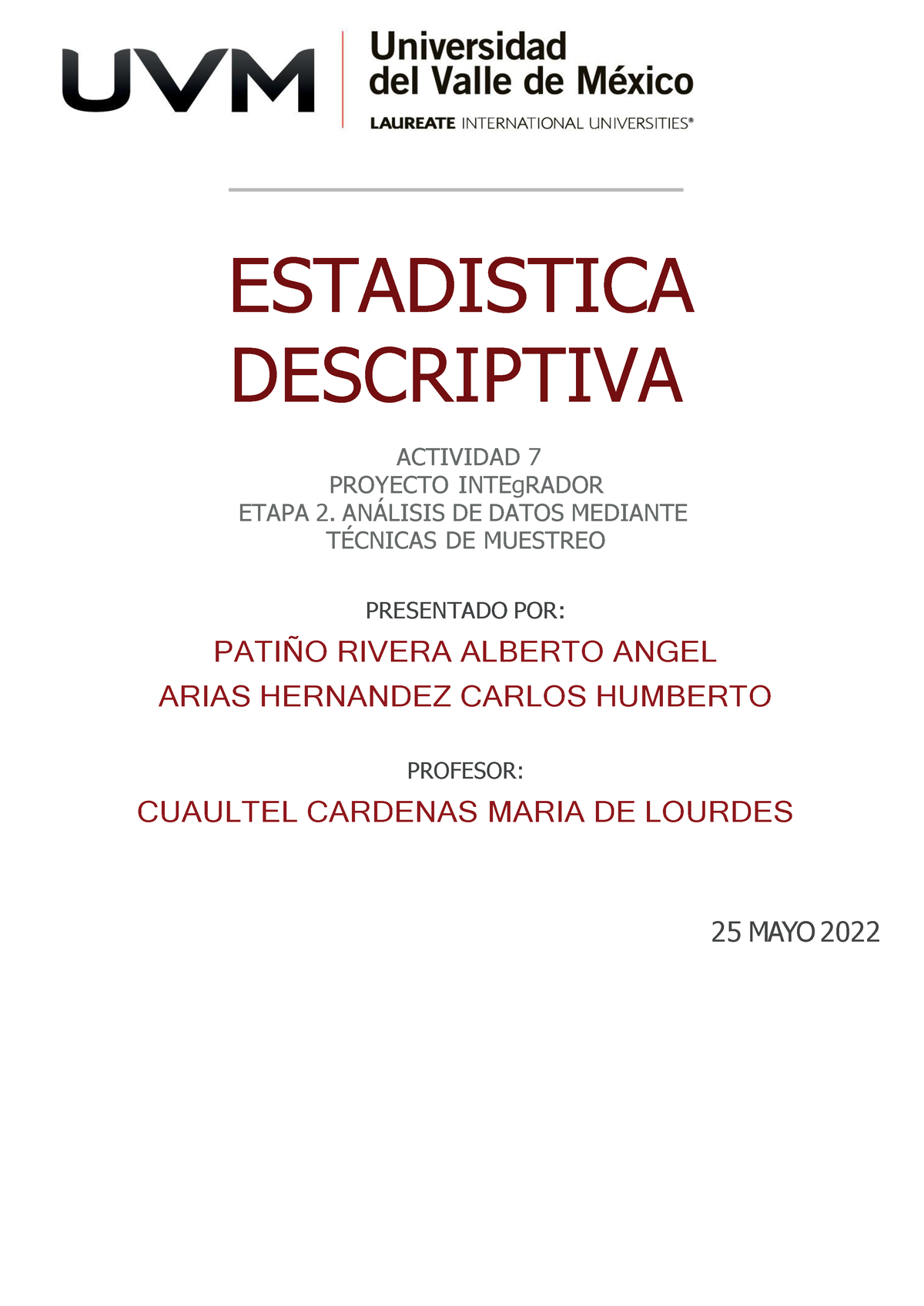 A7 Proyecto Integrador Estadistica Descriptiva Actividad 7 Proyecto