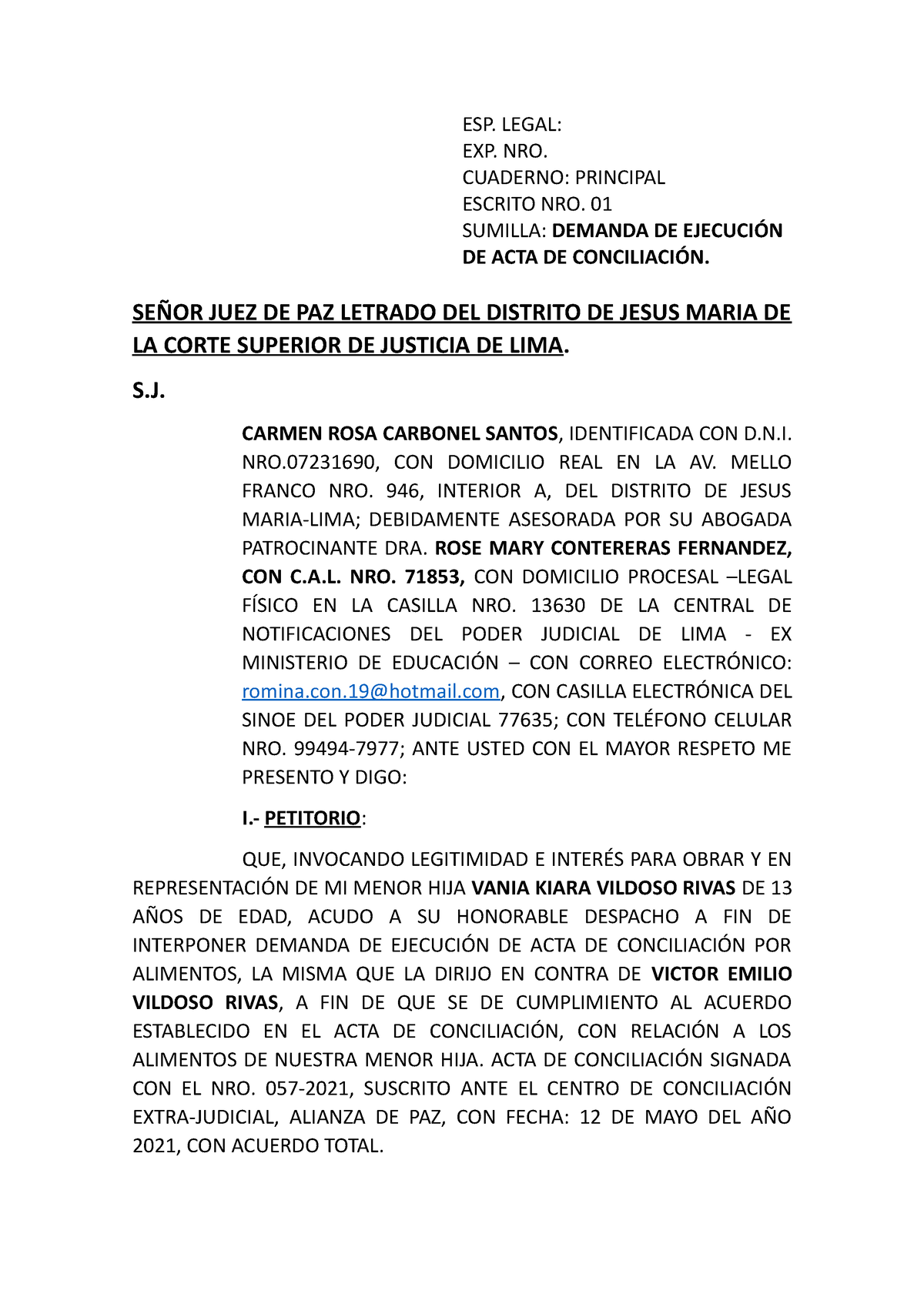 Demanda De Ejecución De Acta De Conciliación Por Alimentos C