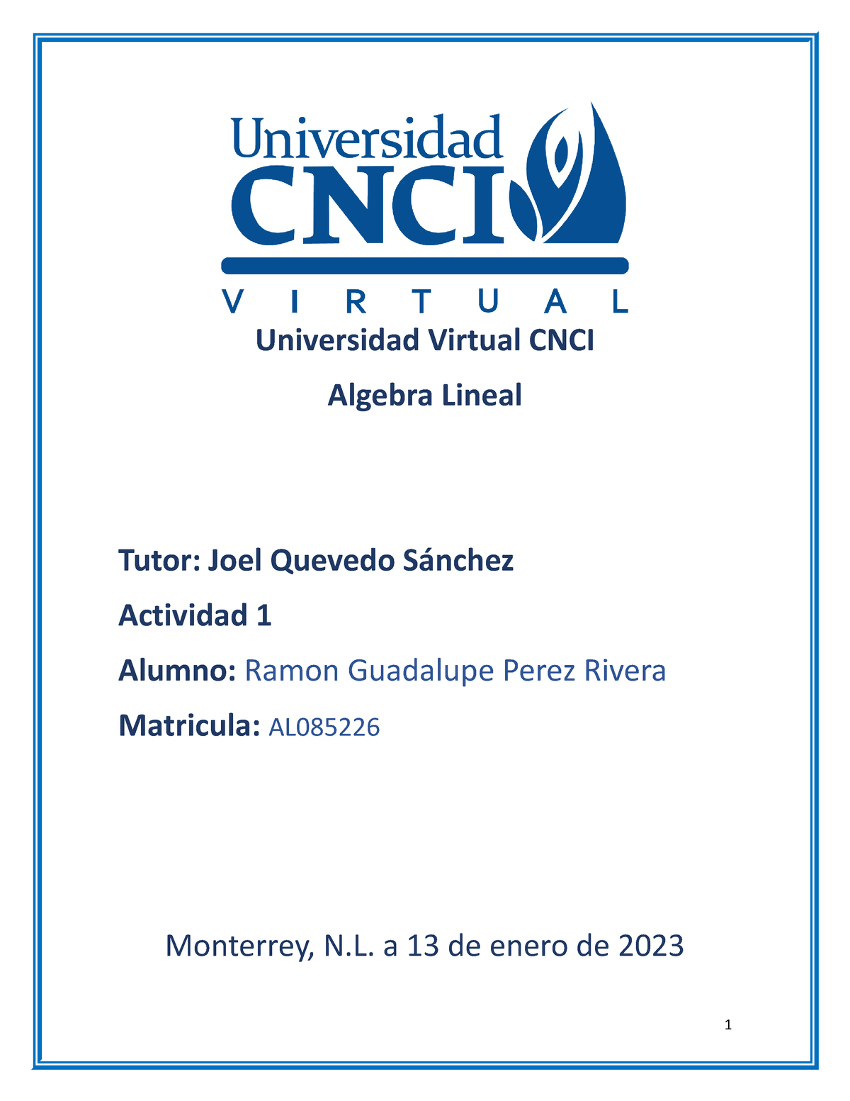 Actividad 1 Algebra Lineal Universidad Virtual Cnci Algebra Lineal