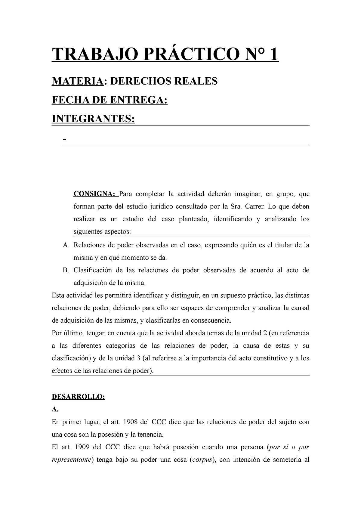 Tp 1 Derecho Reales Grupal Trabajo PrÁctico N° 1 Materia Derechos