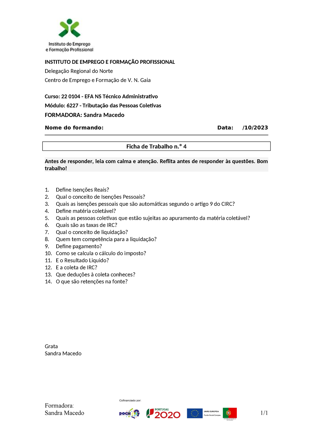 Ficha De Trabalho Nº 4 Ufcd 6227 Instituto De Emprego E FormaÇÃo