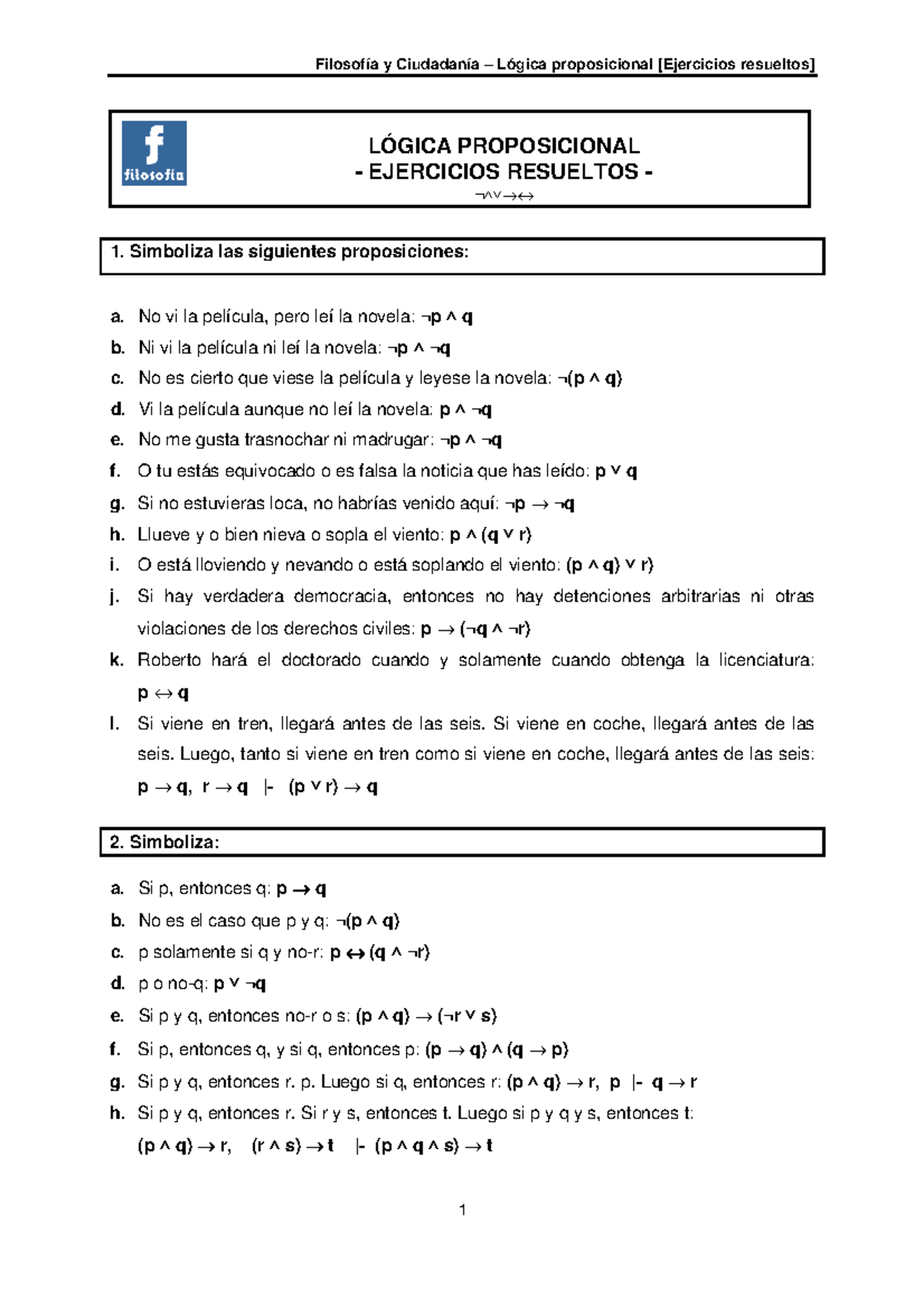 Ejercicios Resueltos LÓgica Proposicional Ejercicios Resueltos ¬