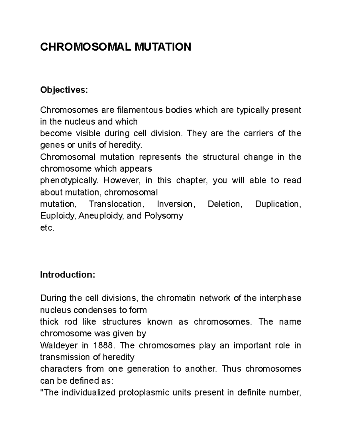 Chromosomal Mutation Genitics Chromosomal Mutation Objectives