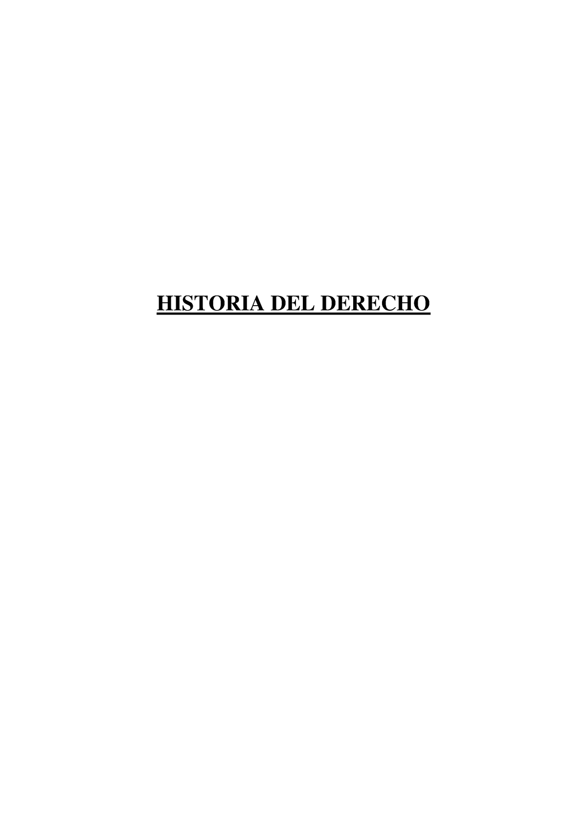 Historia Del Derecho Historia Del Derecho Tema 1 3 El Concepto Y El