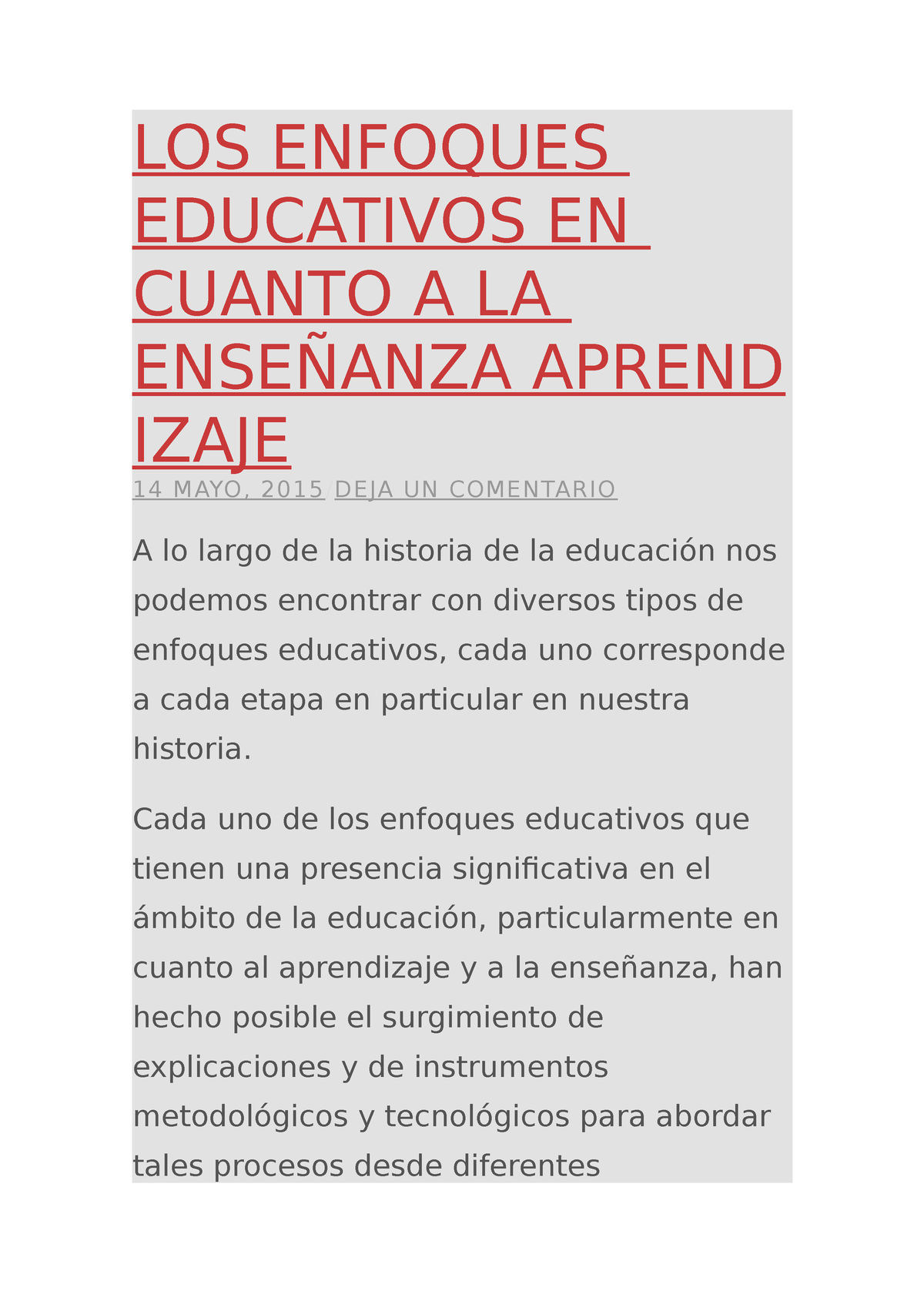 Los Enfoques Educativos En Cuanto A La Enseñanza Los Enfoques