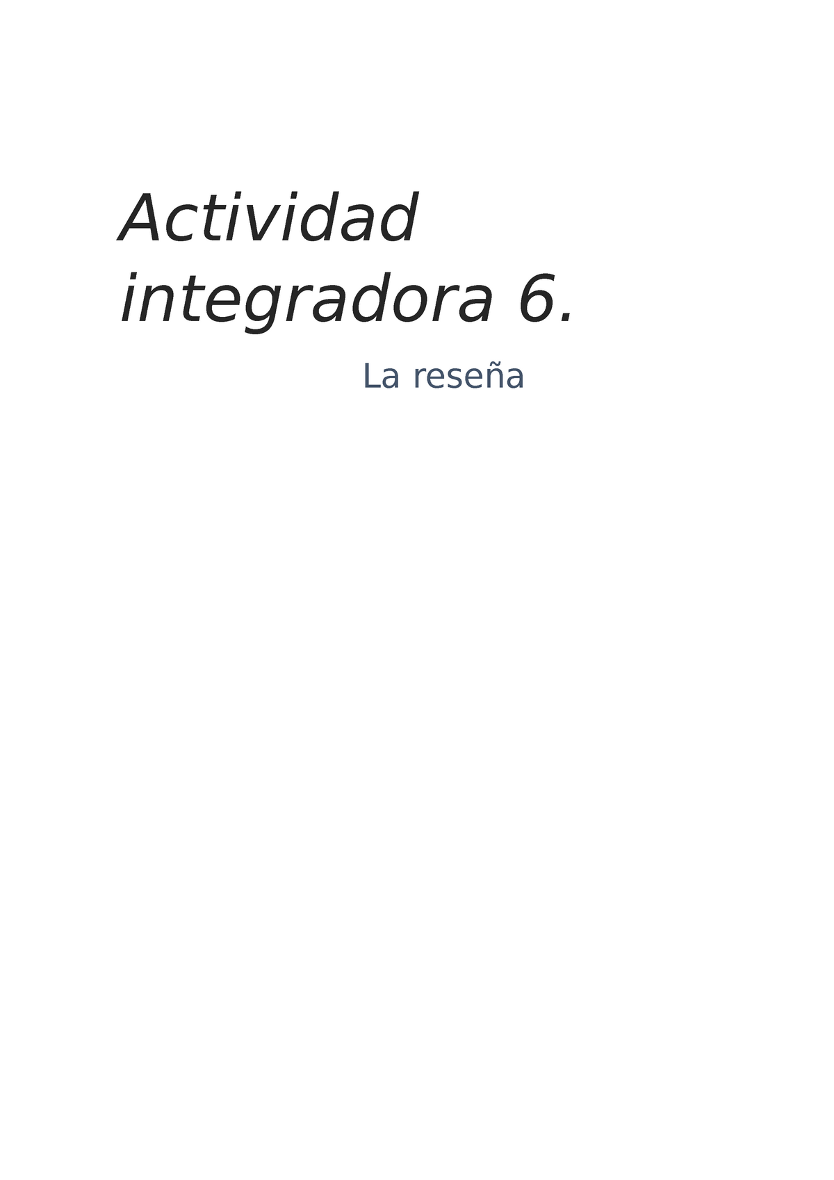 Actividad Integradora 6 La Resena Semana 3 Modulo 2 Docsity Downloader