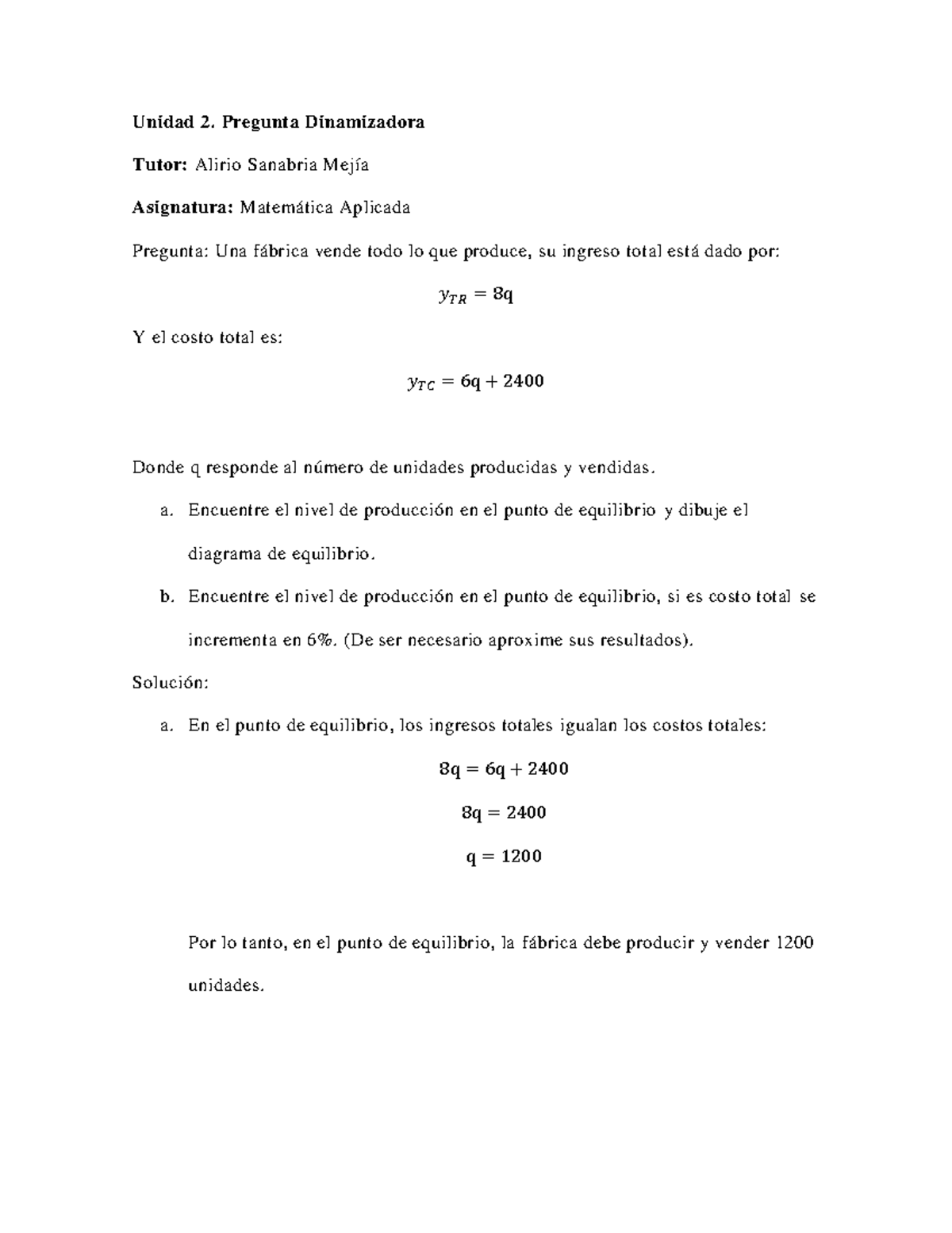 Re Foro Unidad 2 Matematica Aplicada Unidad 2 Pregunta Dinamizadora