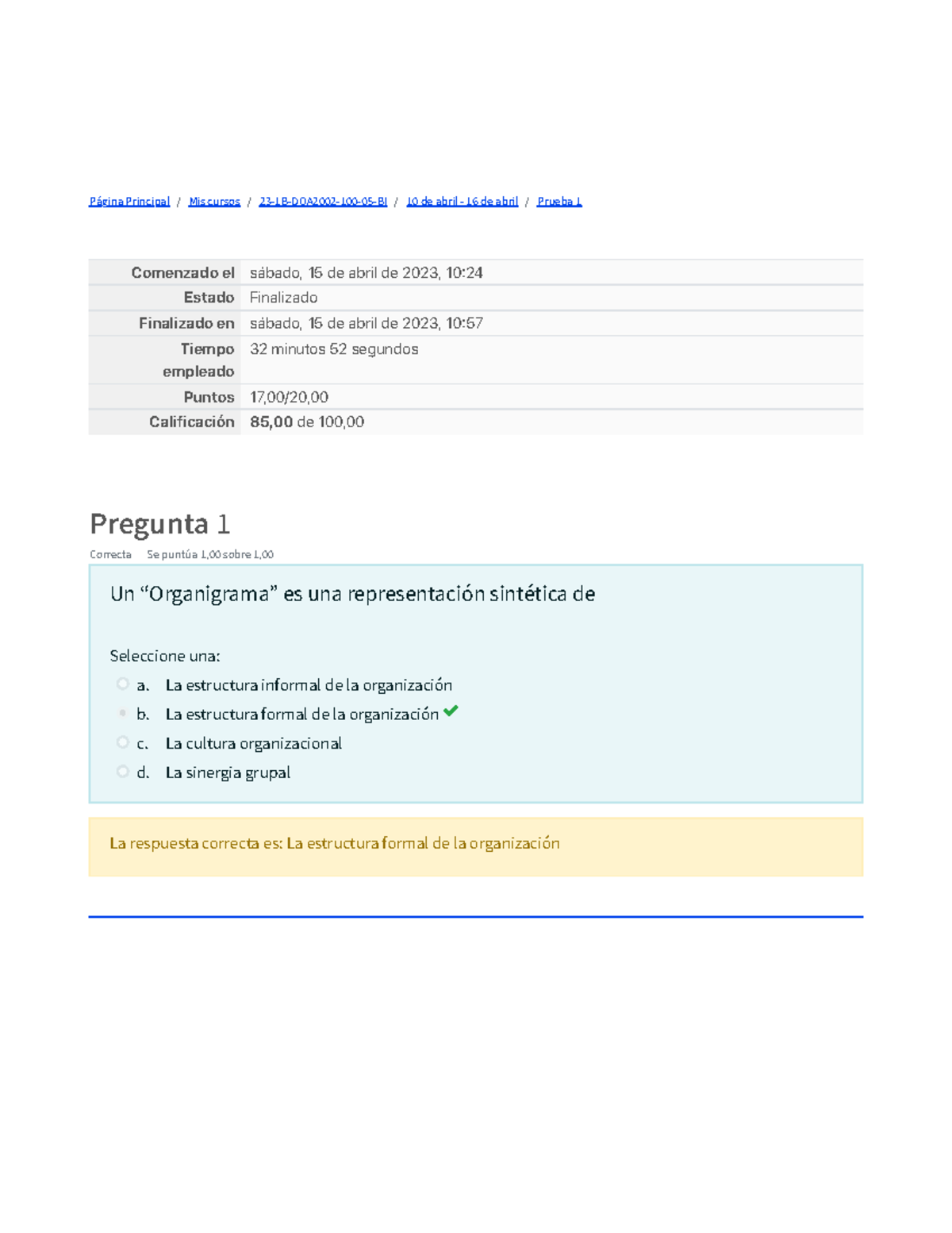 Prueba 1 Revisión Del Intento Página Principal Mis Cursos 23 1b